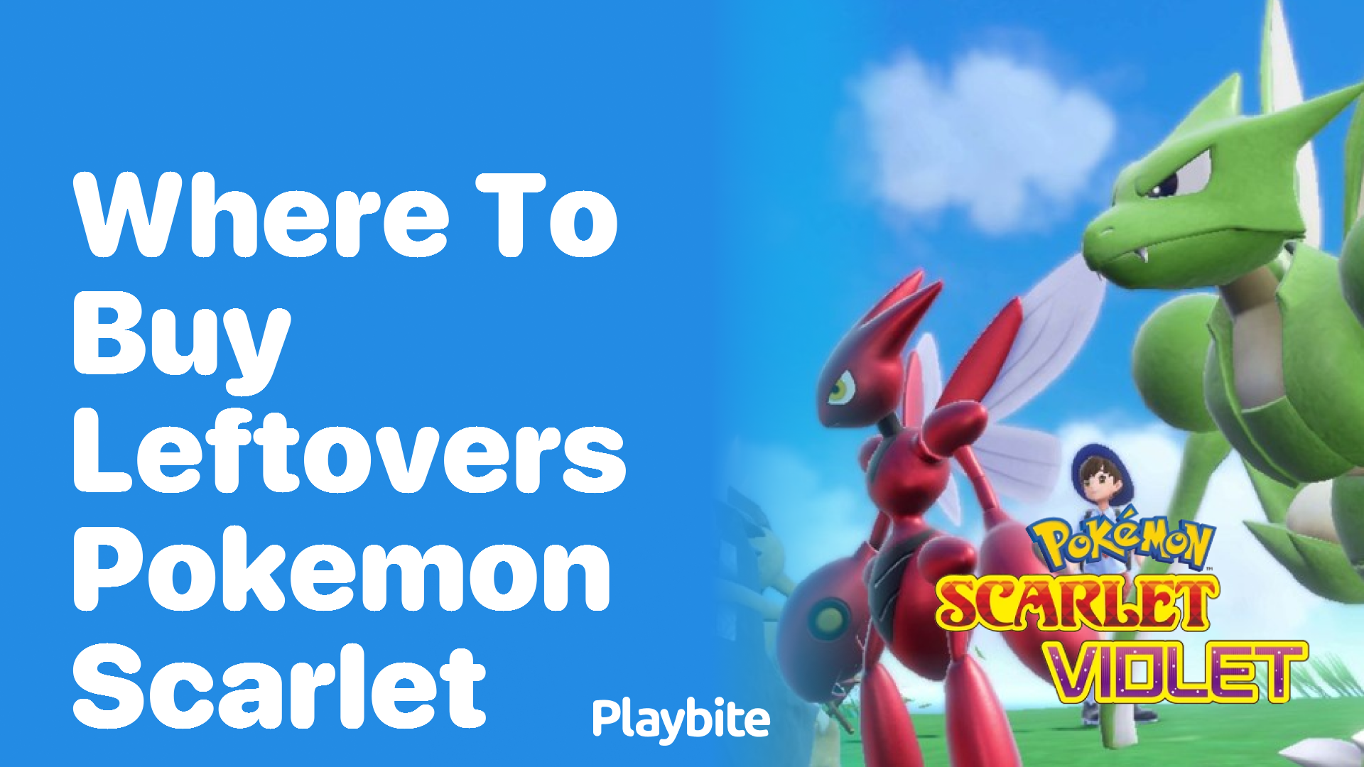 Where to Buy Leftovers in Pokemon Scarlet - Playbite