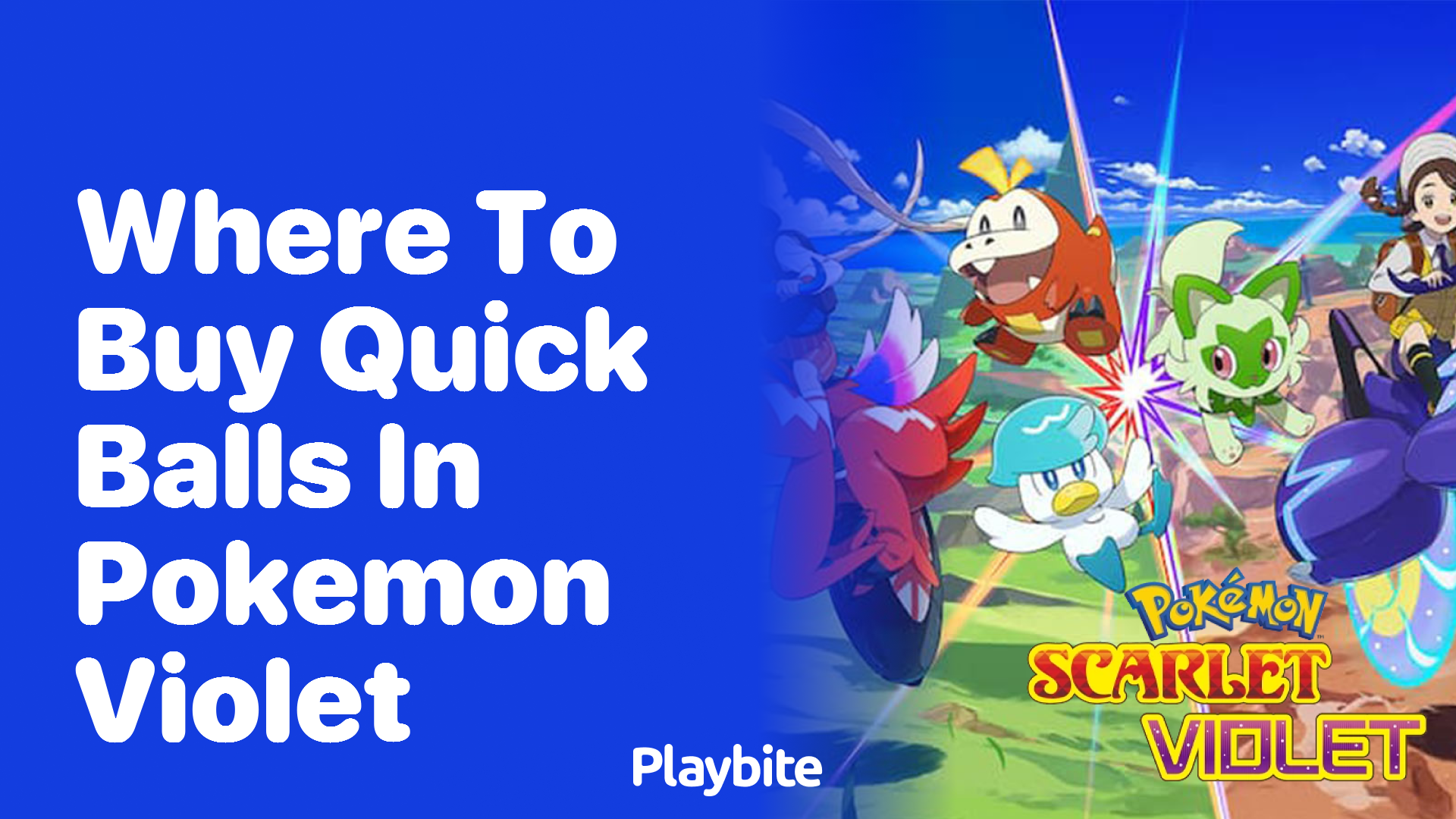 Where to Buy Quick Balls in Pokemon Violet - Playbite
