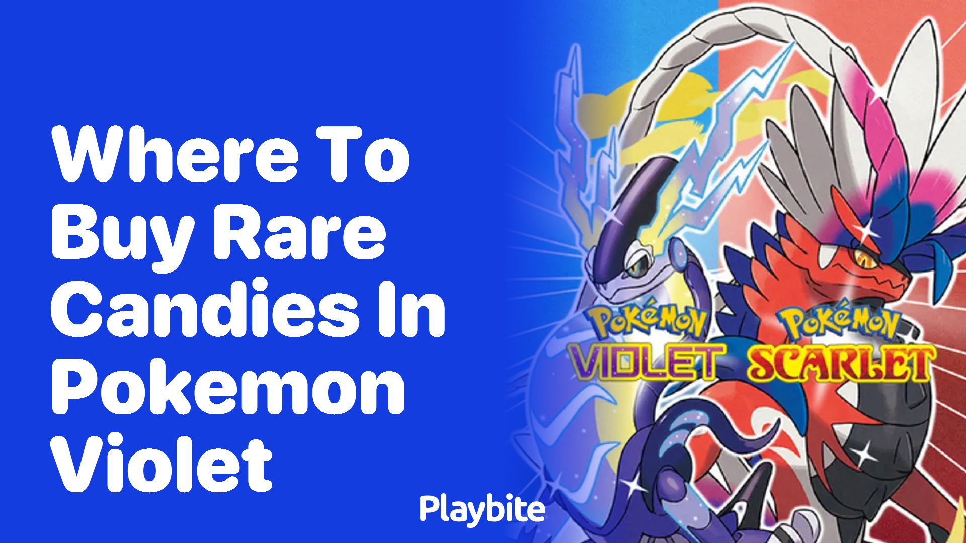 Where to Buy Rare Candies in Pokémon Violet - Playbite