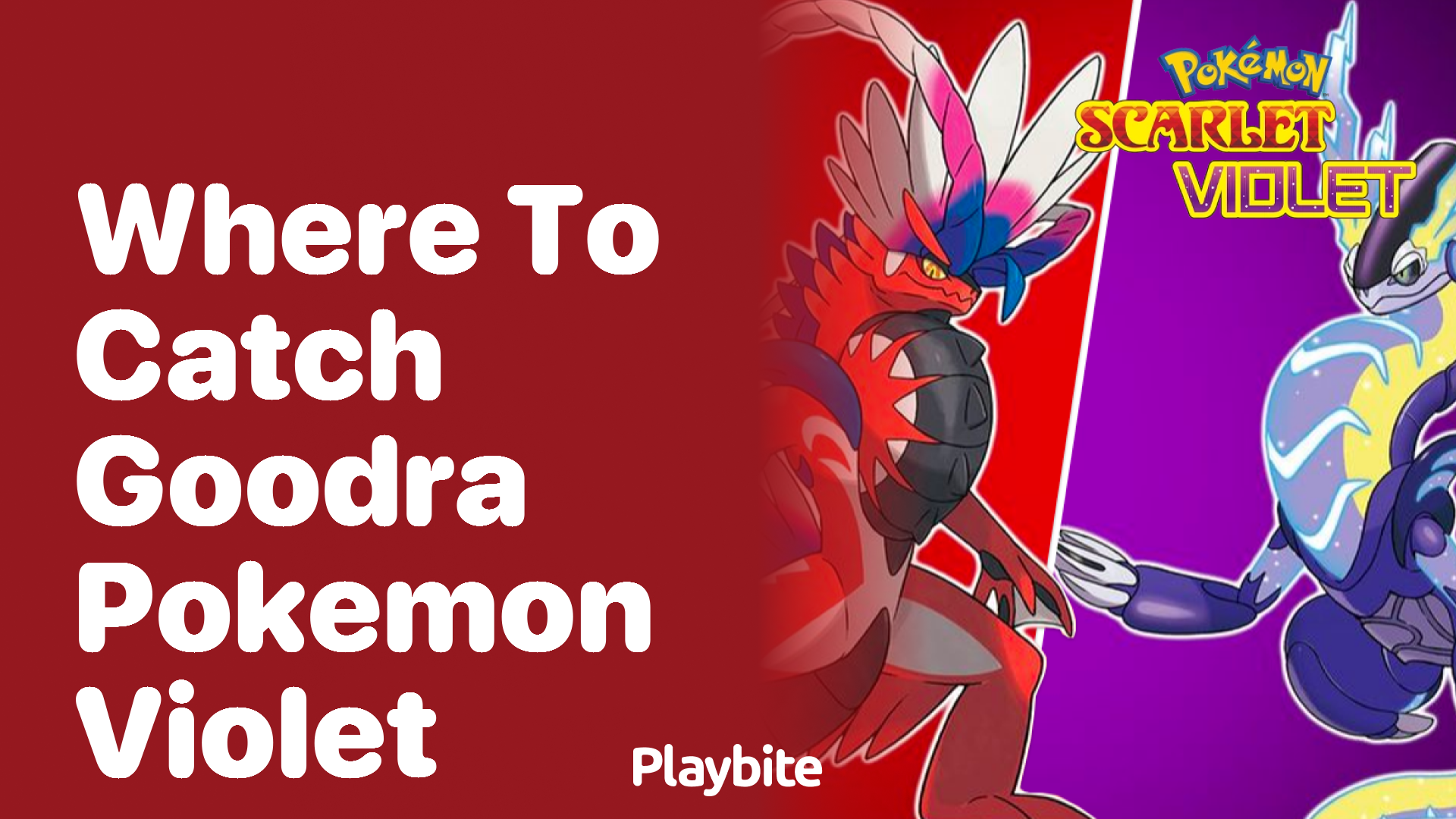 Where to Catch Goodra in Pokemon Violet - Playbite