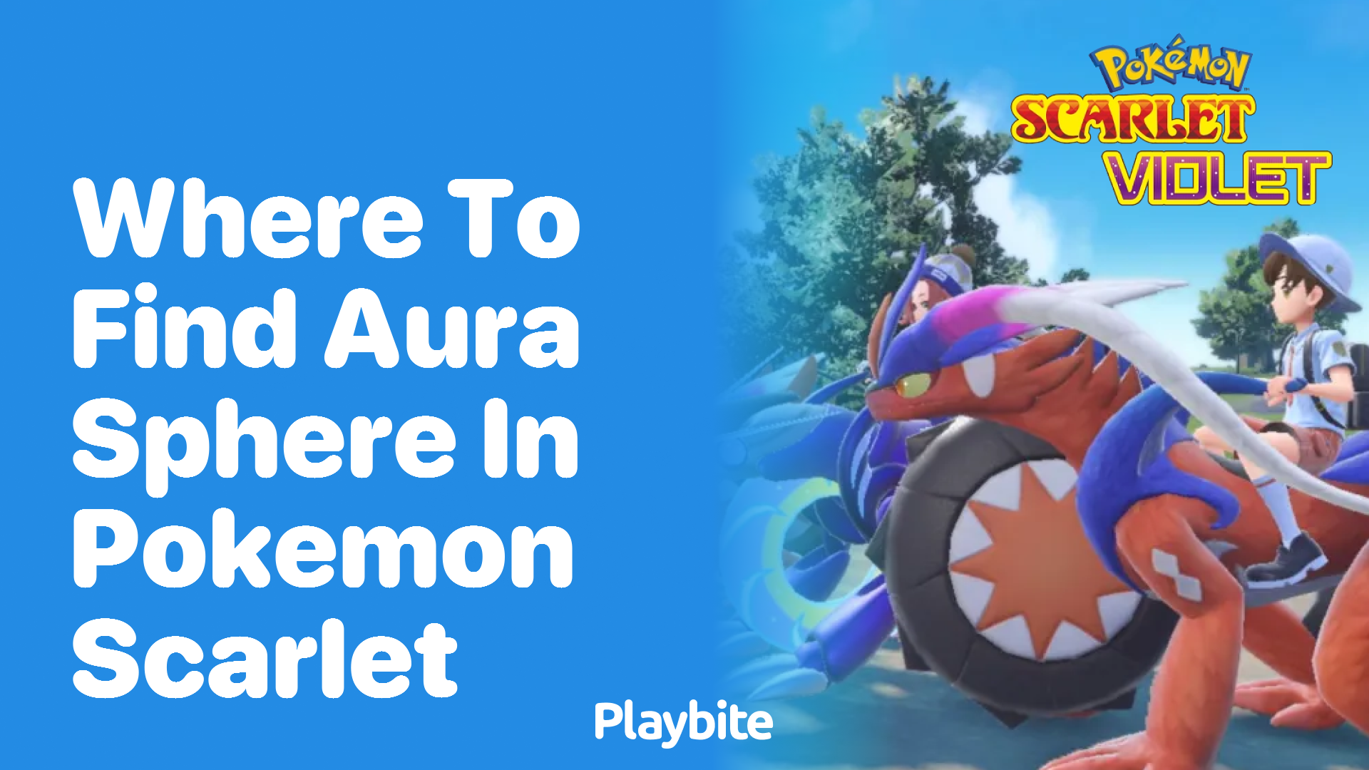 Where to Find Aura Sphere in Pokemon Scarlet - Playbite