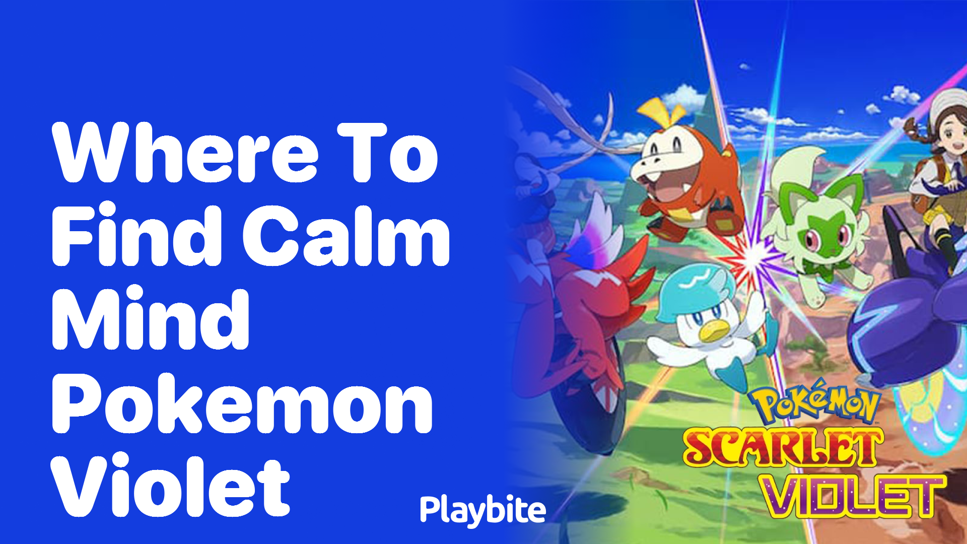 Where to Find 'Calm Mind' in Pokemon Violet - Playbite