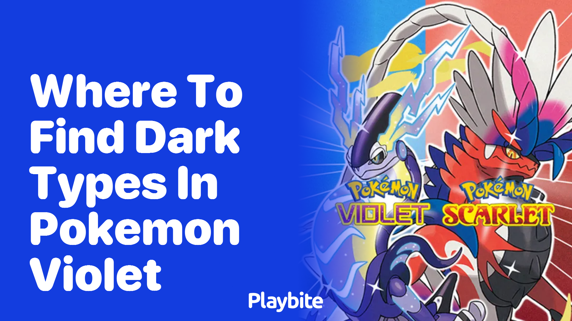 Where to find Dark types in Pokemon Violet - Playbite