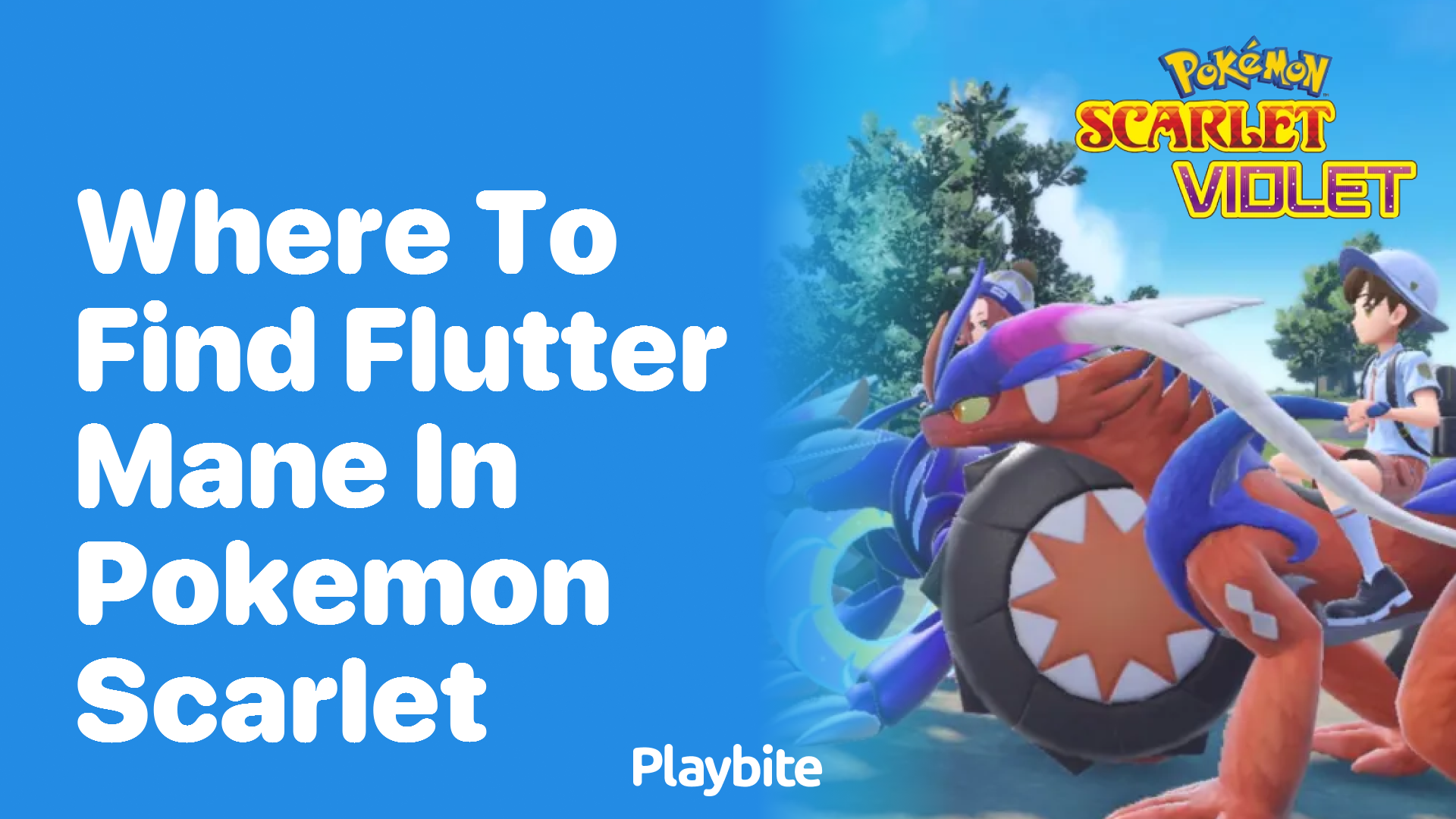 Where to Find Flutter Mane in Pokemon Scarlet - Playbite