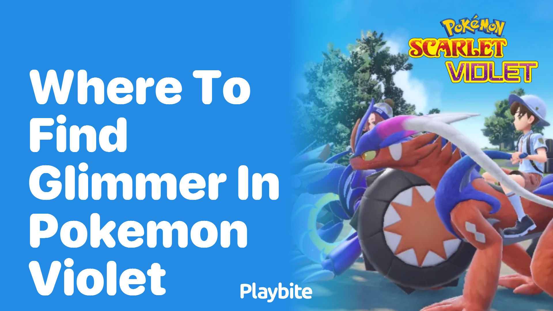 Where to Find Glimmer in Pokemon Violet - Playbite