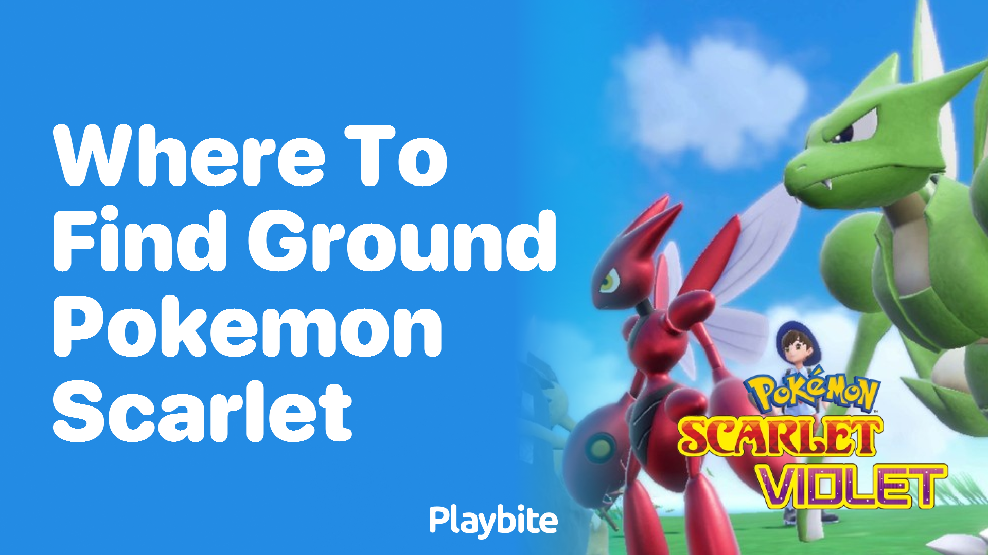 Where to find Ground Pokémon in Pokémon Scarlet - Playbite