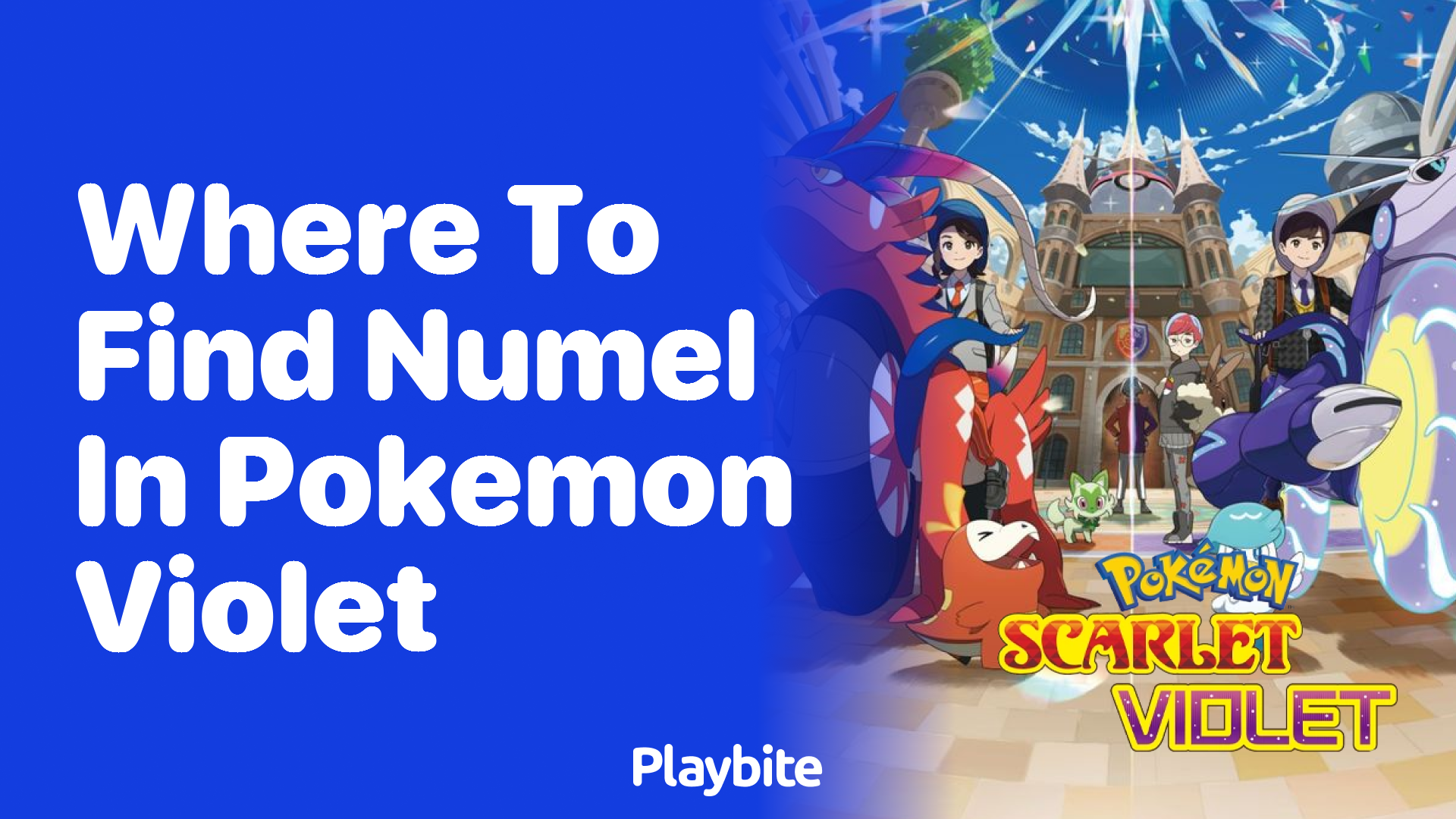 Where to find Numel in Pokemon Violet - Playbite