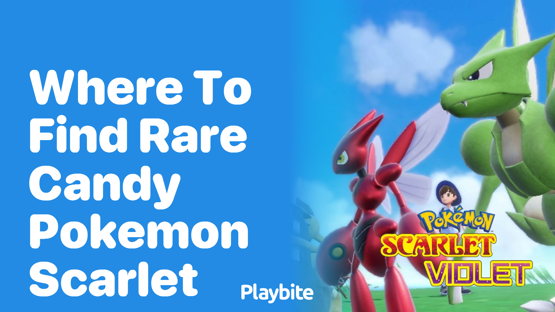 Where to find Rare Candy in Pokémon Scarlet - Playbite