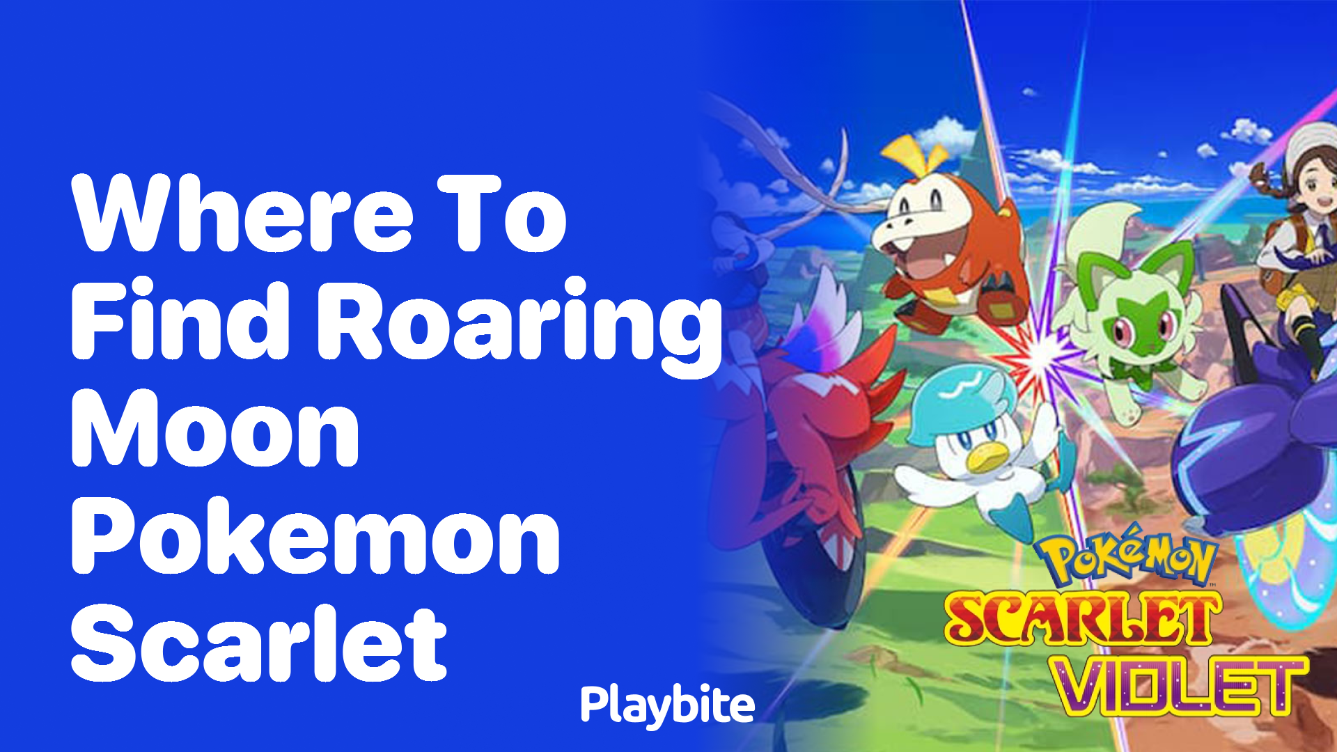 Where to Find Roaring Moon in Pokemon Scarlet - Playbite