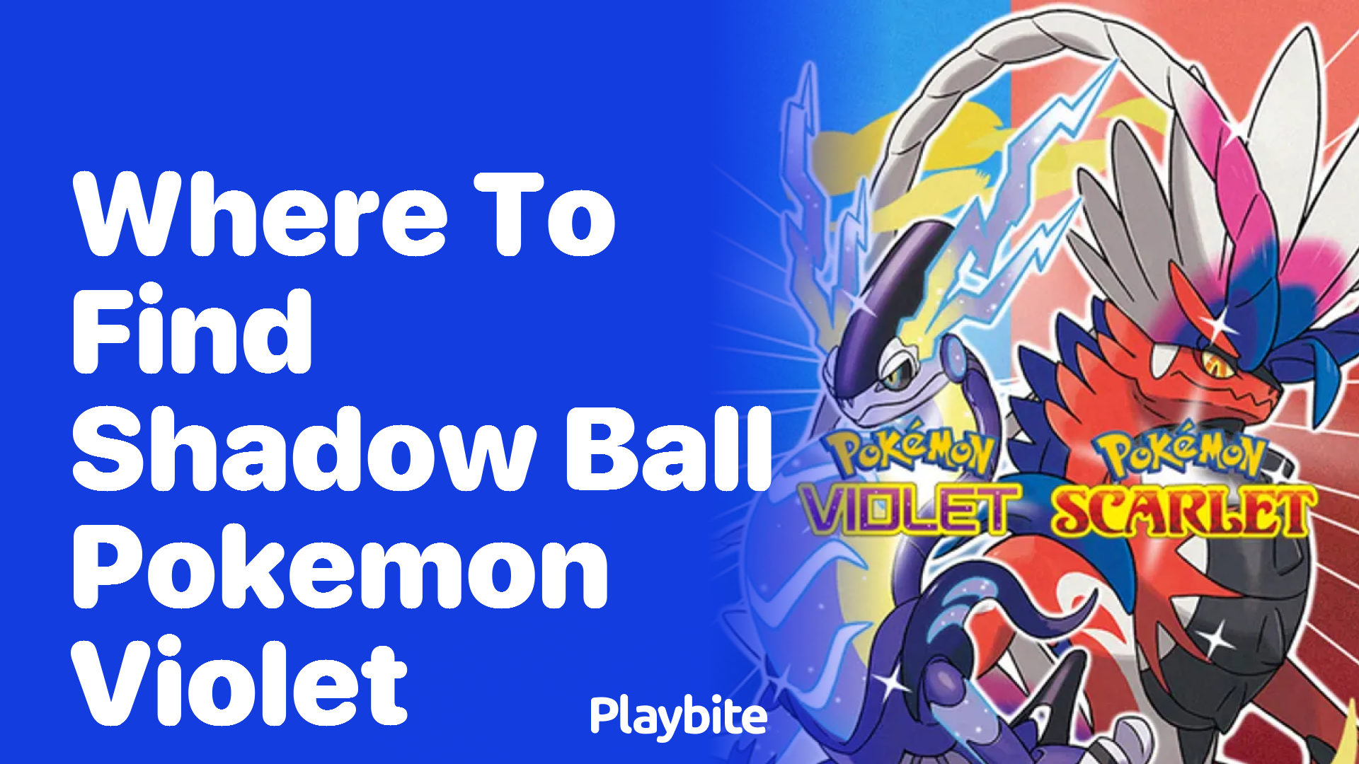 Where to Find Shadow Ball in Pokemon Violet - Playbite