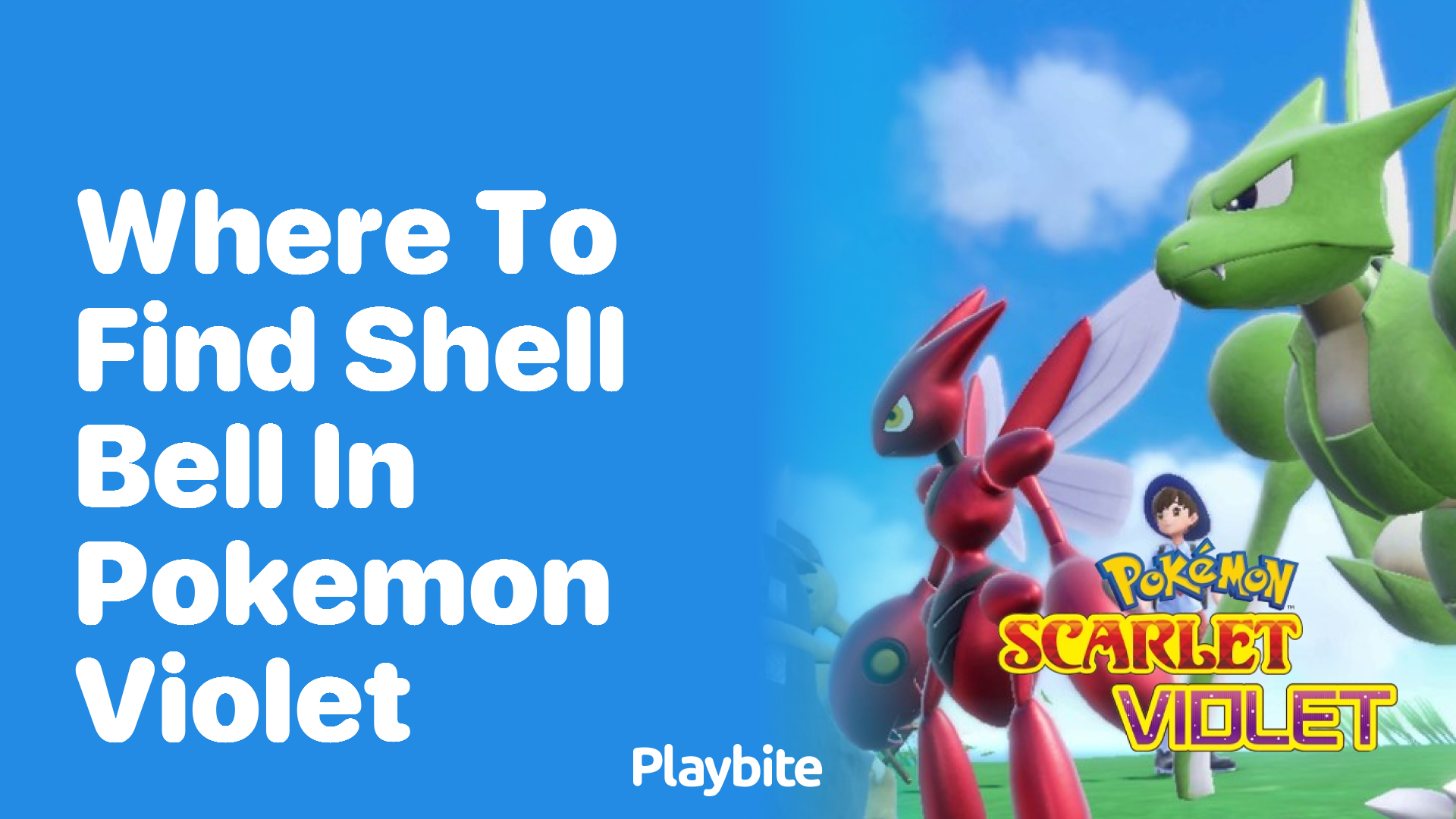 Where to Find the Shell Bell in Pokemon Violet - Playbite