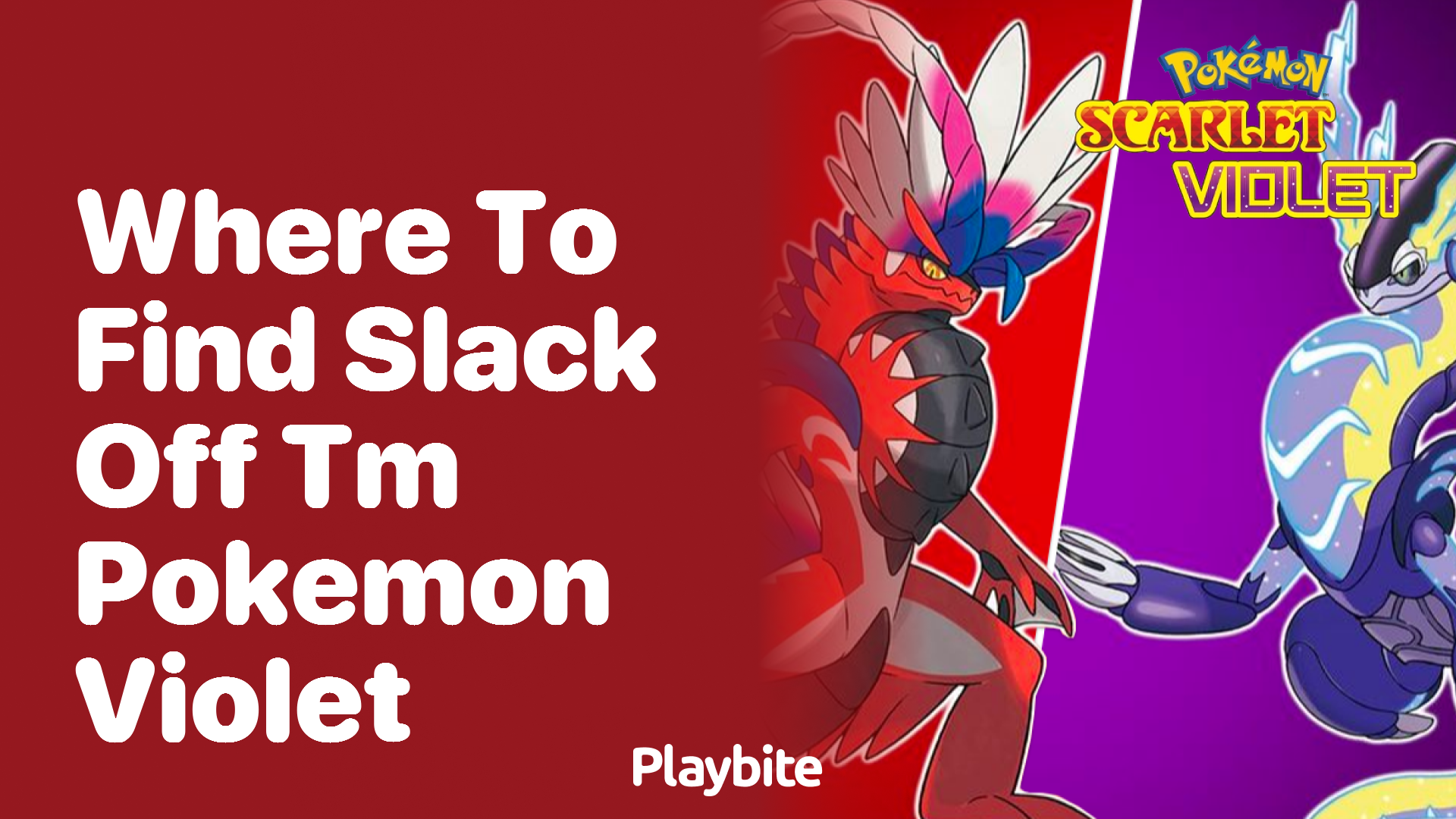 Where to find Slack Off TM in Pokemon Violet - Playbite