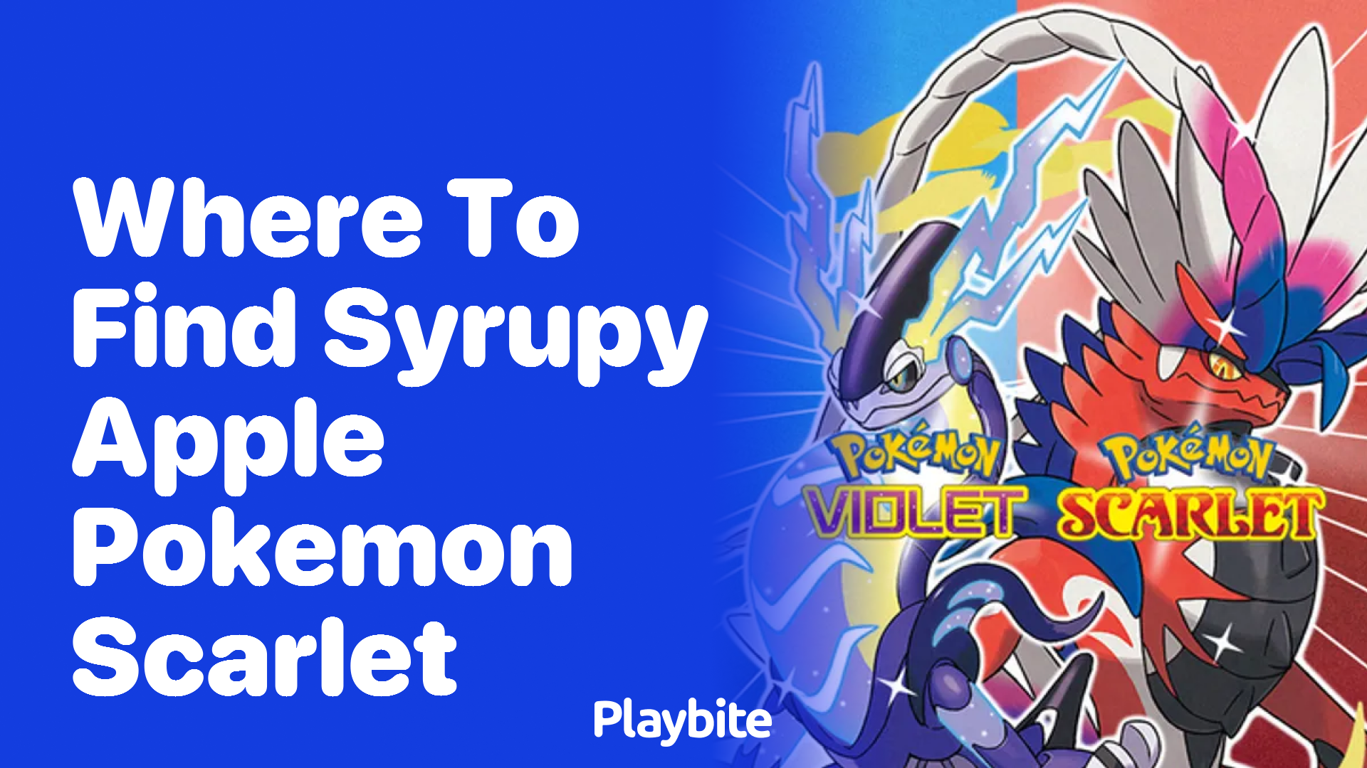 Where to Find Syrupy Apple in Pokemon Scarlet - Playbite
