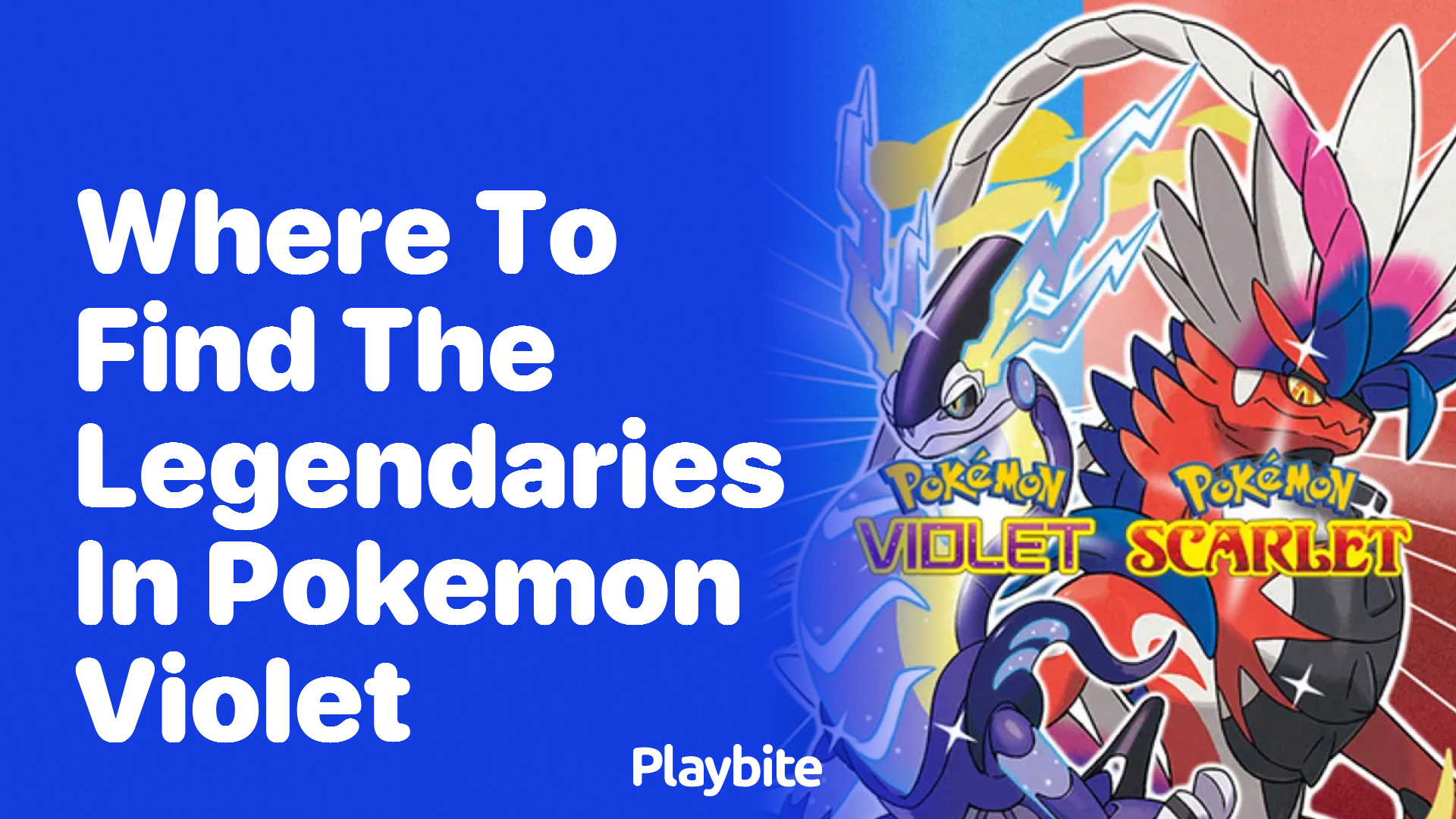 Where to Find the Legendaries in Pokemon Violet - Playbite