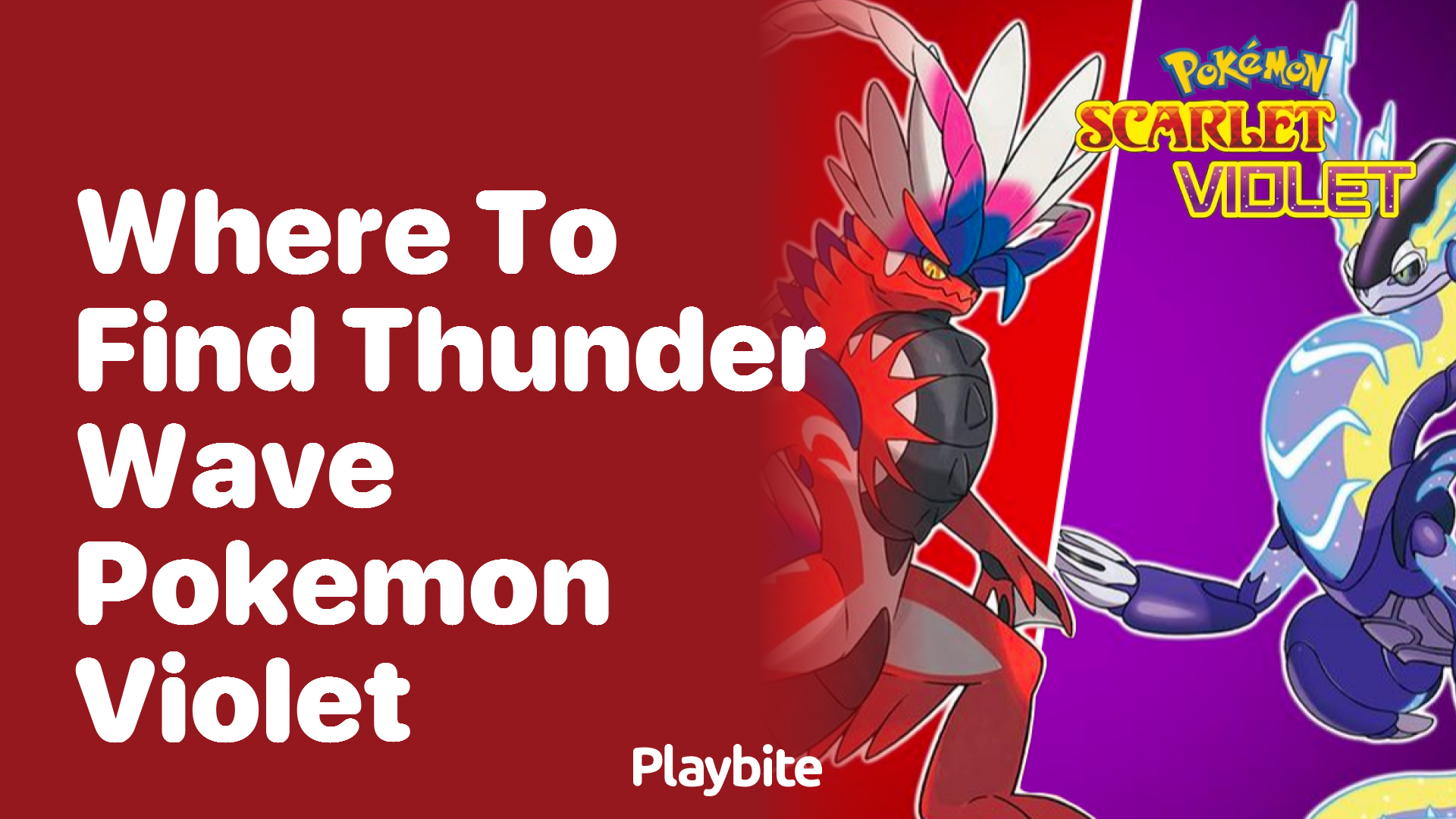 Where to Find Thunder Wave in Pokémon Violet - Playbite
