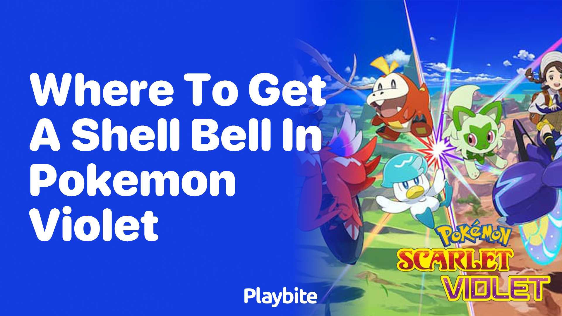 Where to Get a Shell Bell in Pokemon Violet - Playbite