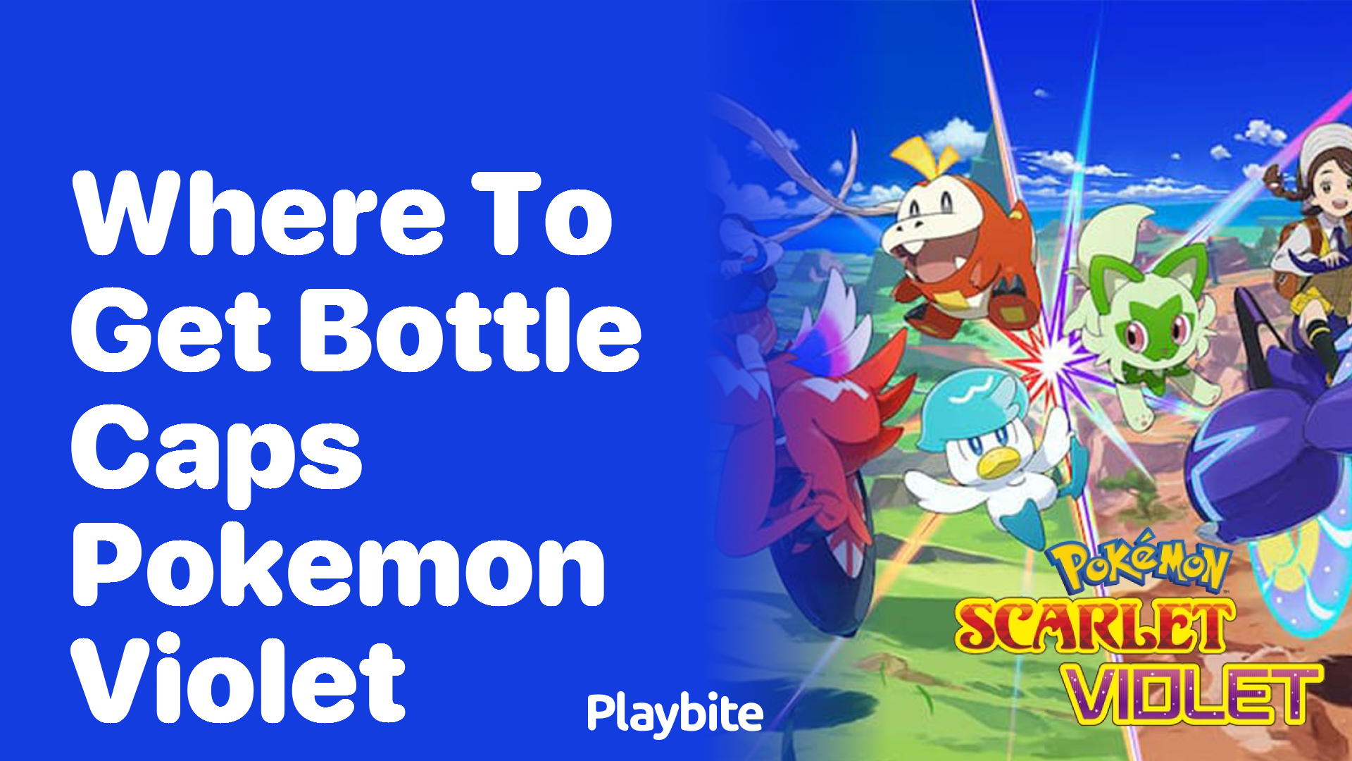 Where to Get Bottle Caps in Pokemon Violet - Playbite