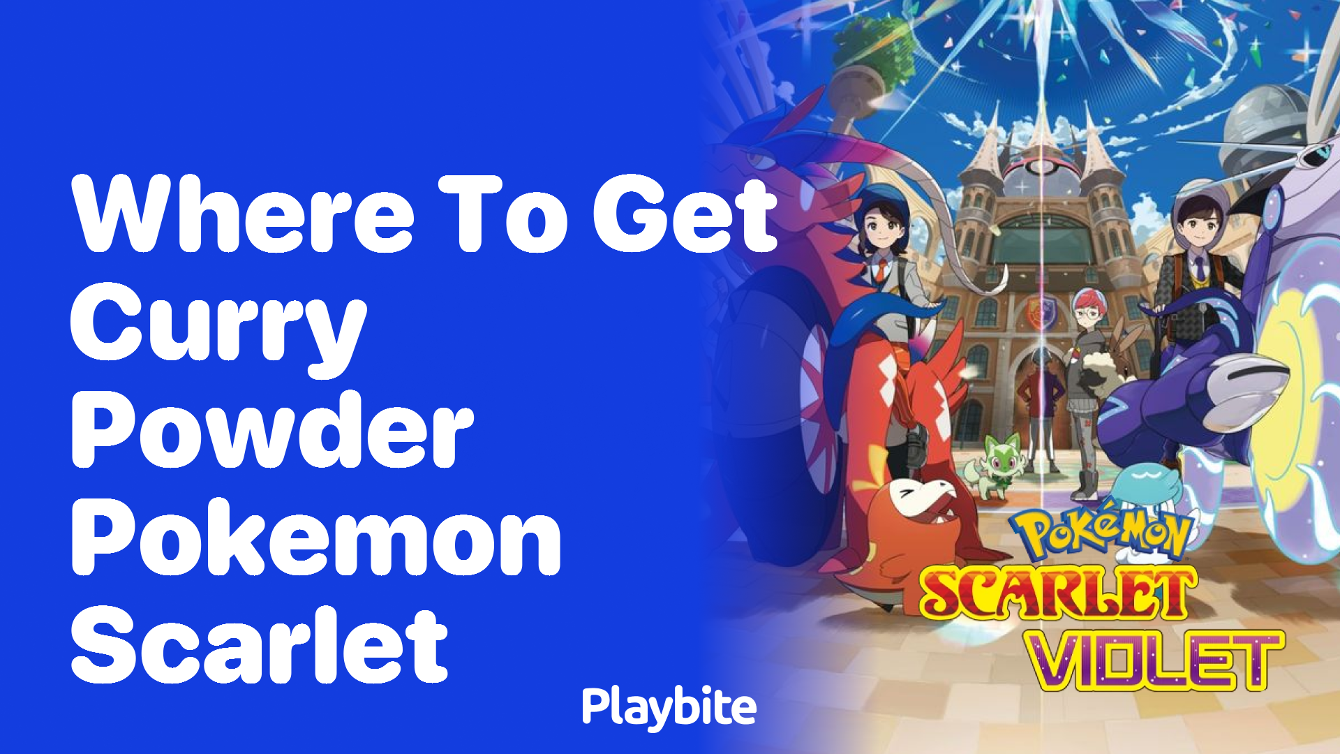 Where to get Curry Powder in Pokemon Scarlet - Playbite