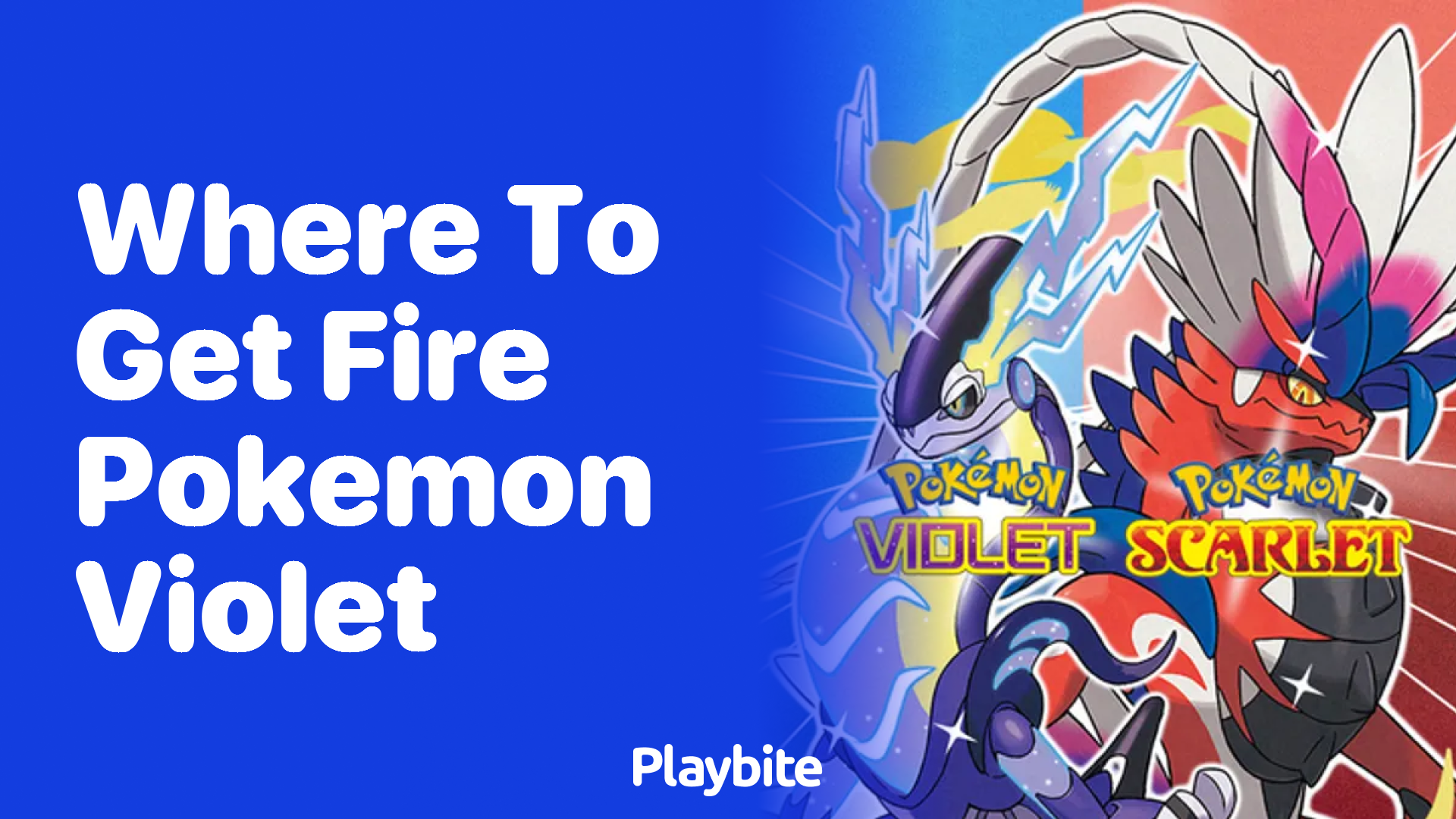Where to Get Fire Pokemon in Violet - Playbite