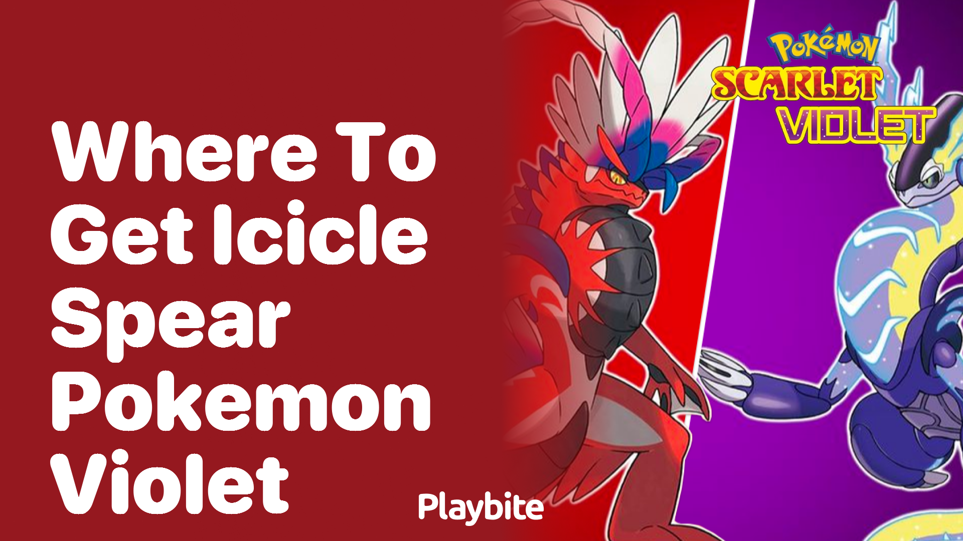 Where to get Icicle Spear in Pokémon Violet - Playbite