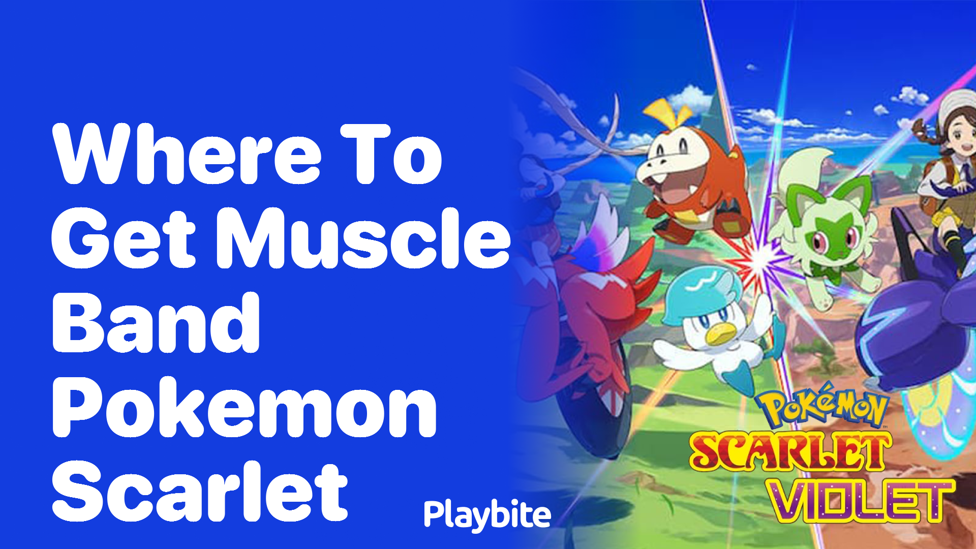 Where to get a Muscle Band in Pokemon Scarlet - Playbite