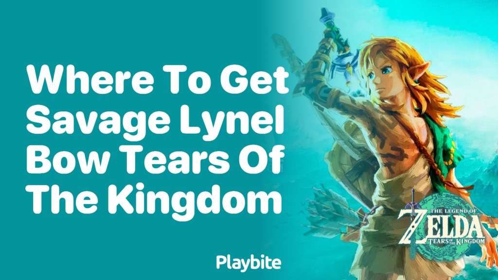 Where to Get the Savage Lynel Bow in Tears of the Kingdom - Playbite
