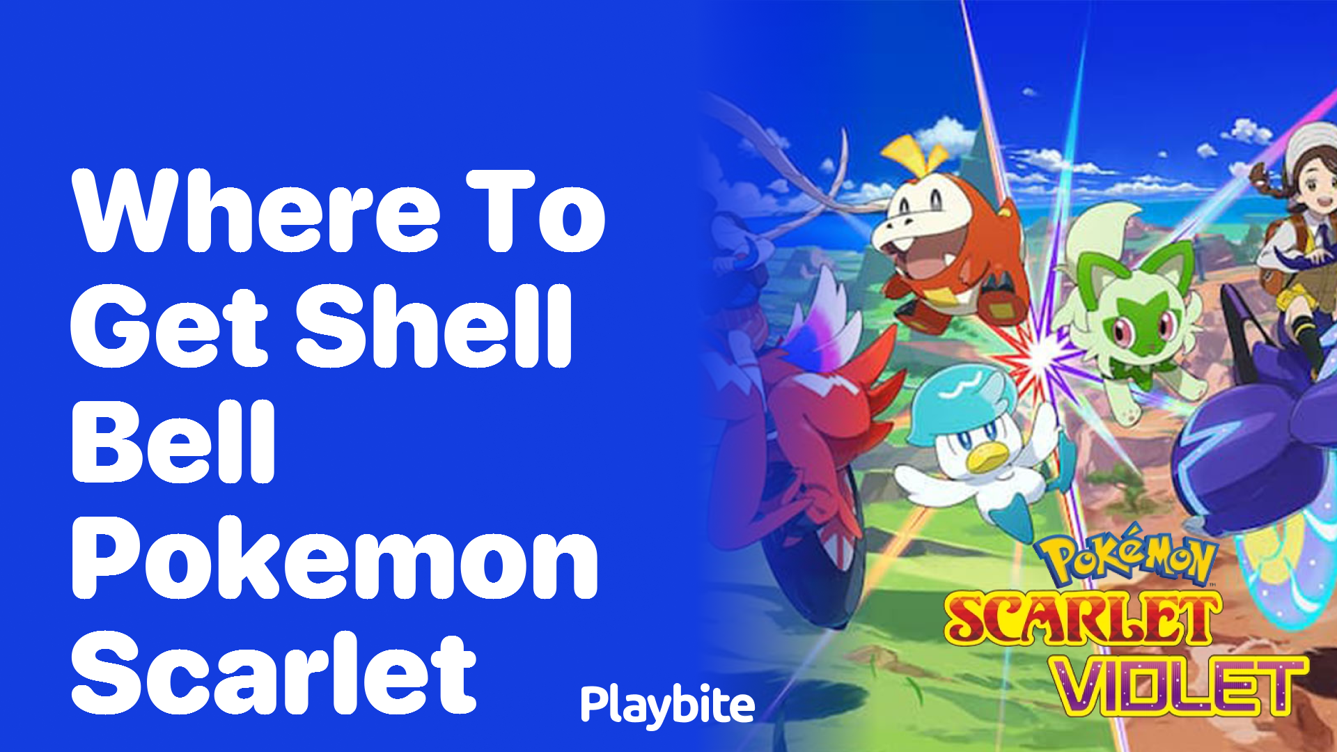 Where to Get a Shell Bell in Pokémon Scarlet - Playbite