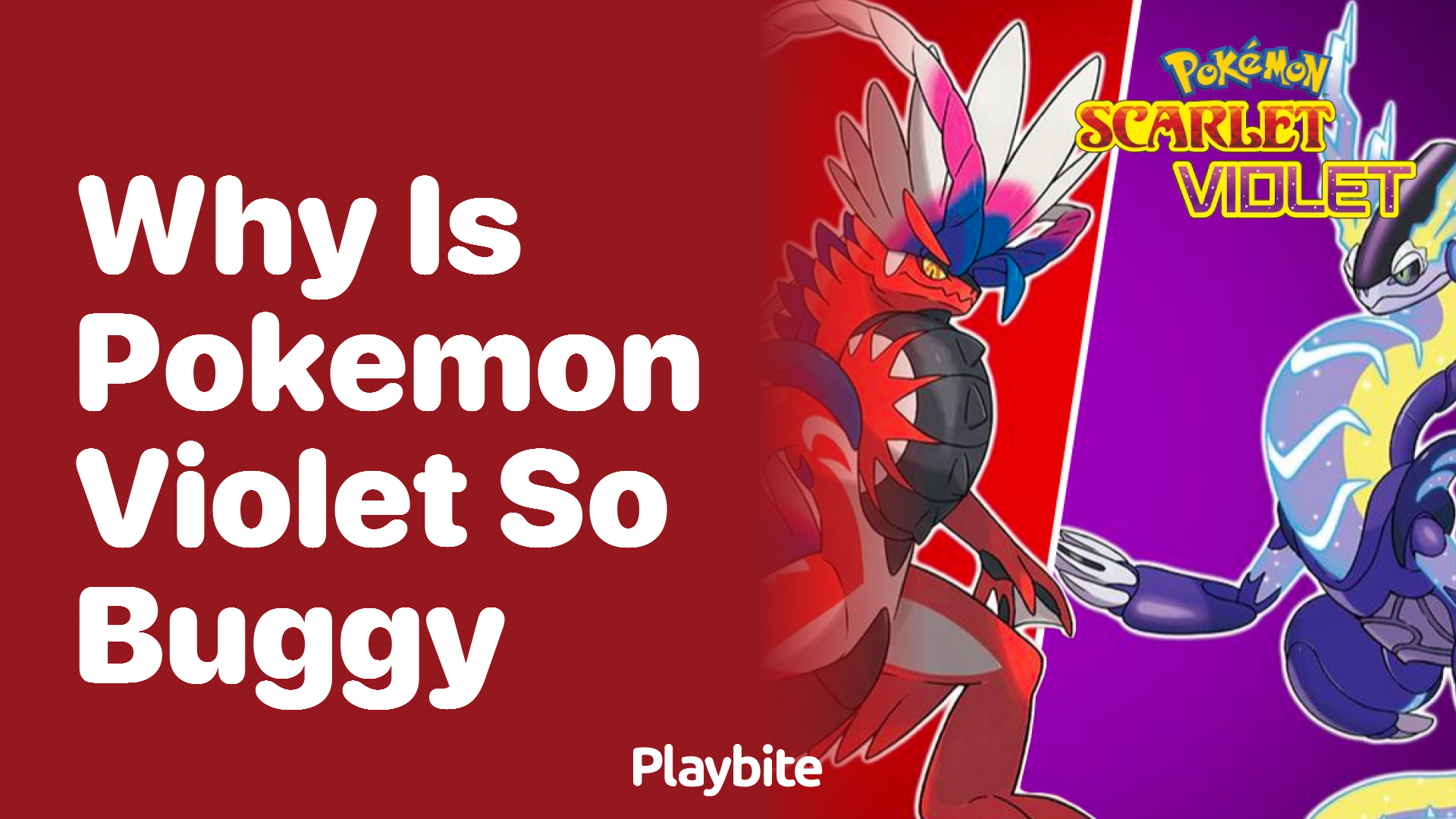 Why is Pokemon Violet so buggy? - Playbite