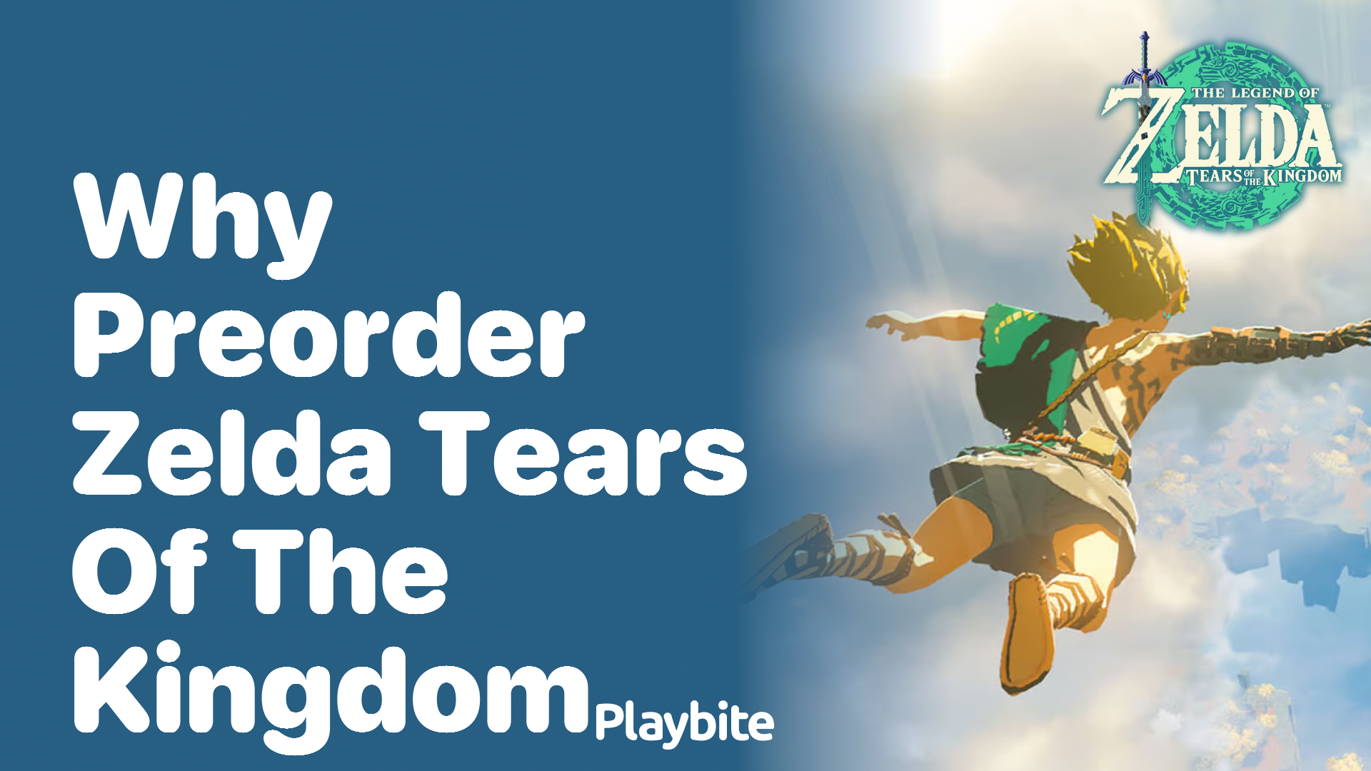 Why Preorder Zelda: Tears of the Kingdom? - Playbite