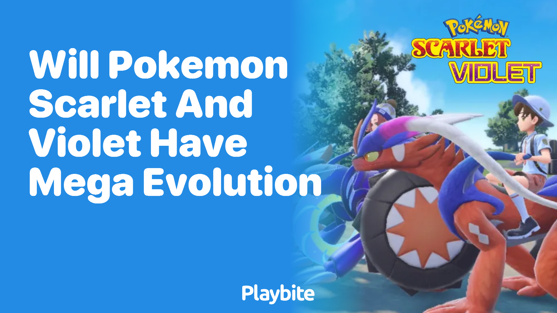 Will Pokemon Scarlet and Violet Feature Mega Evolution? - Playbite