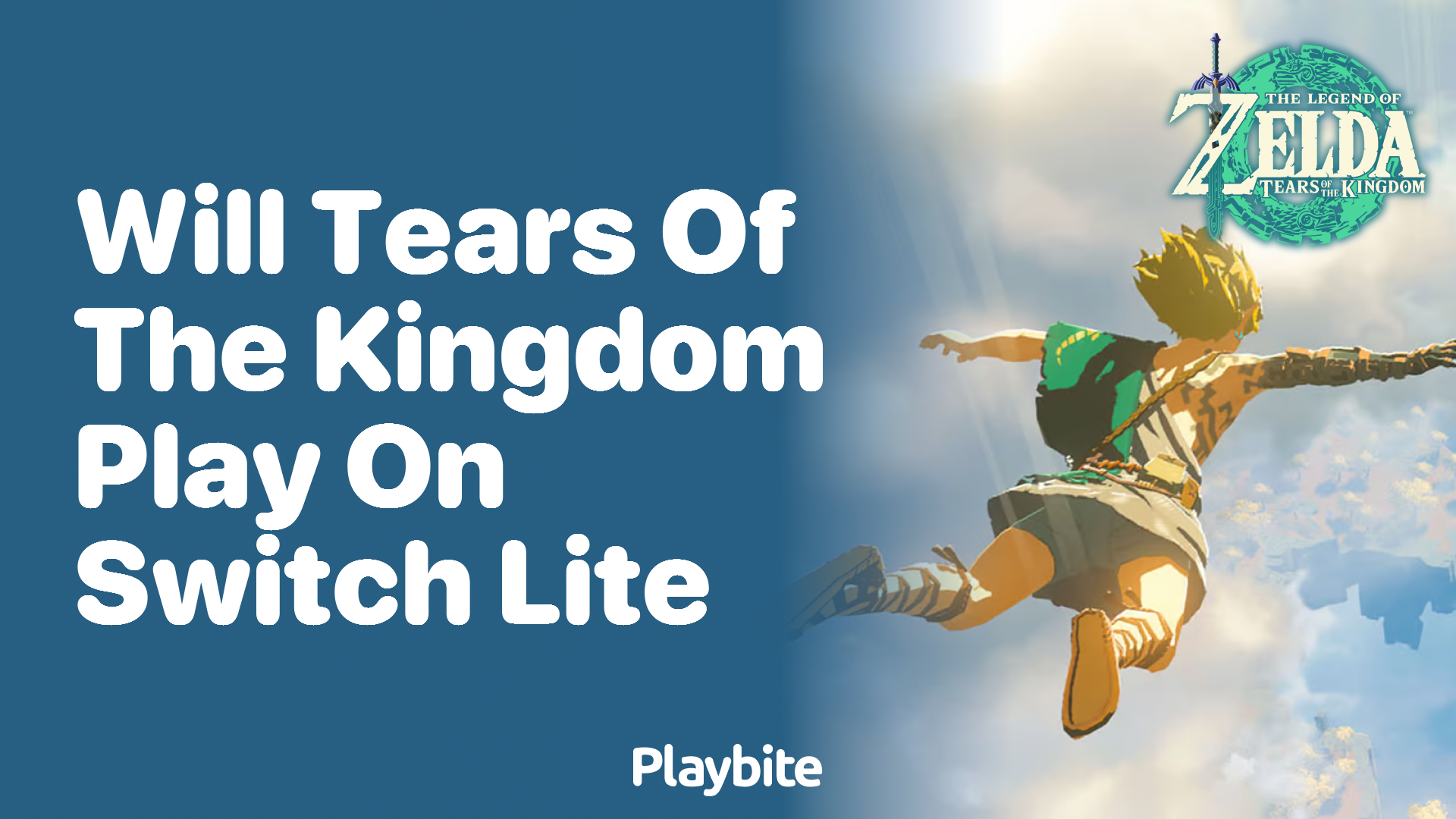 Will Tears of the Kingdom Play on Switch Lite? - Playbite