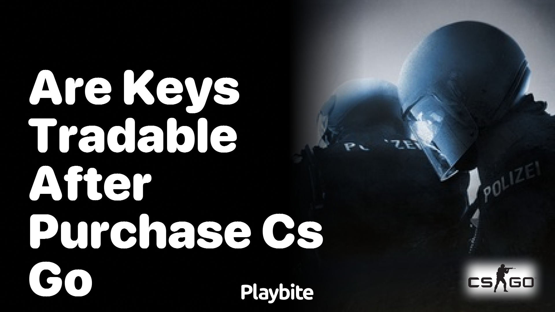 Are keys tradable after purchase in CS:GO? - Playbite