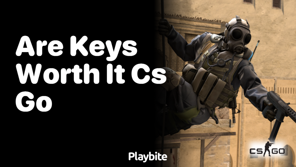 Are keys worth it in CS:GO? - Playbite