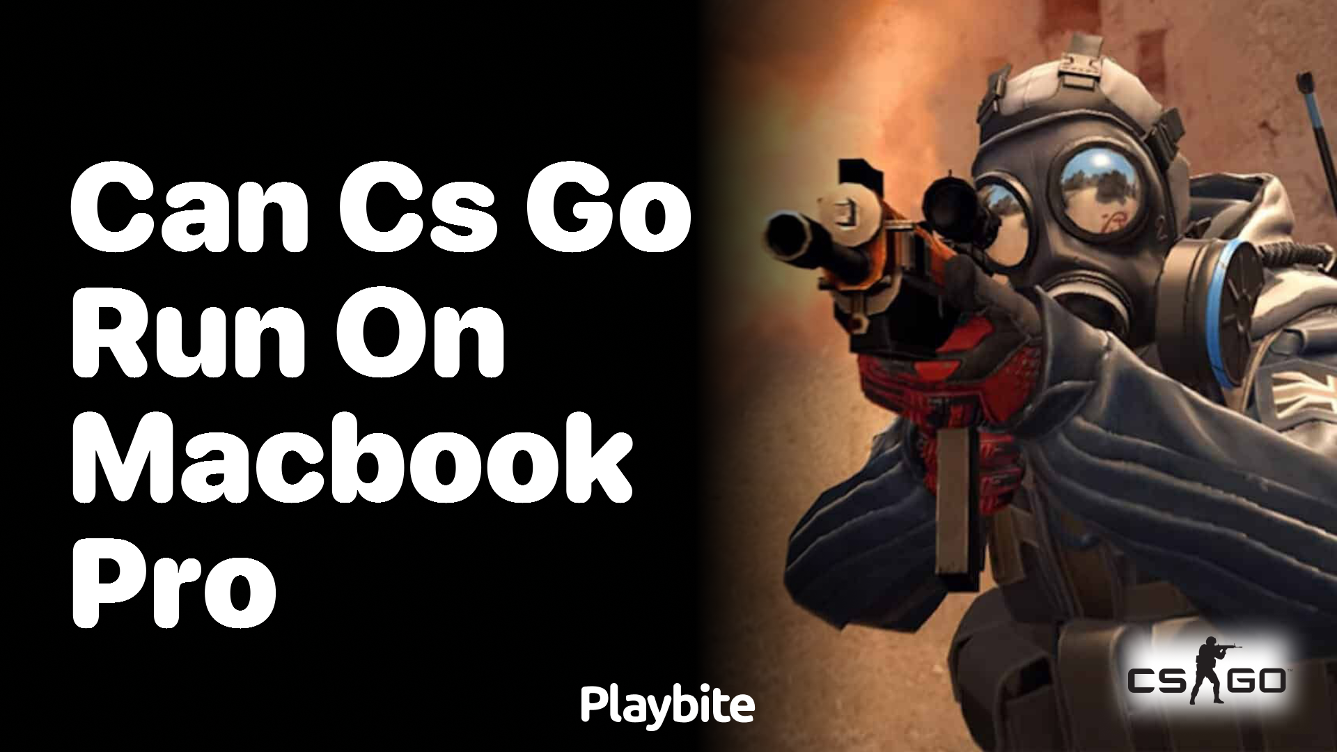 Can CS:GO run on a MacBook Pro? - Playbite