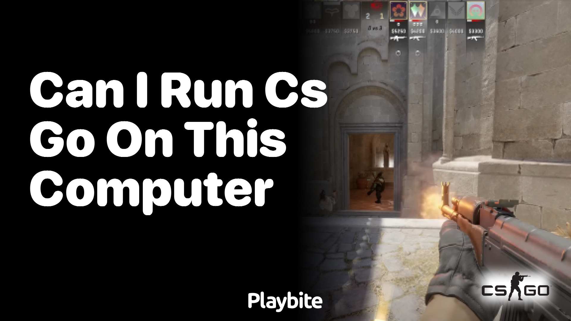 Can I run CS:GO on this computer? - Playbite