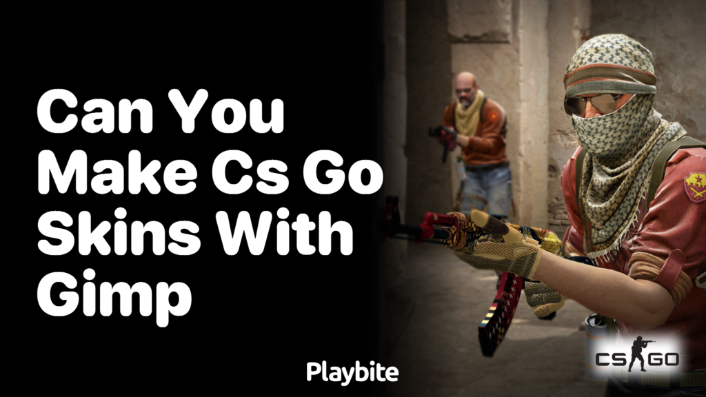 Can you make CS:GO skins with GIMP? - Playbite