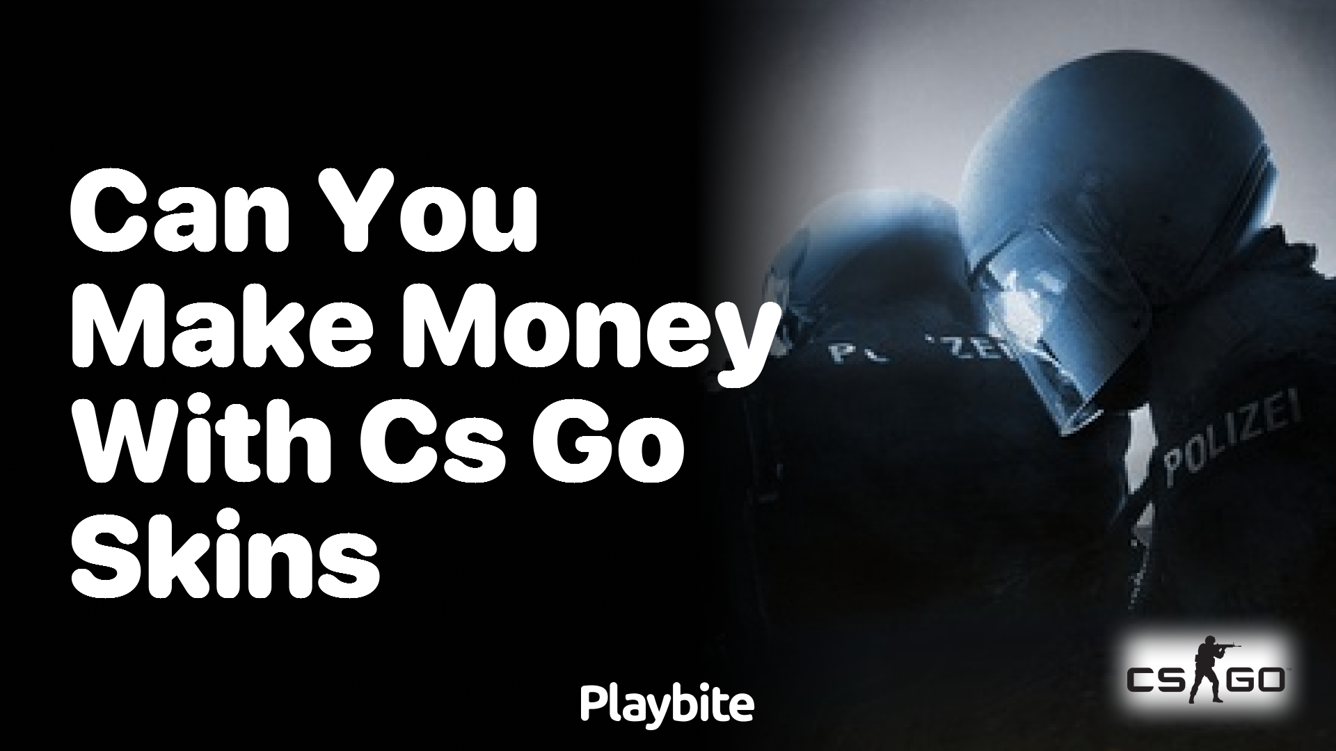 Can you make money with CS:GO skins? - Playbite