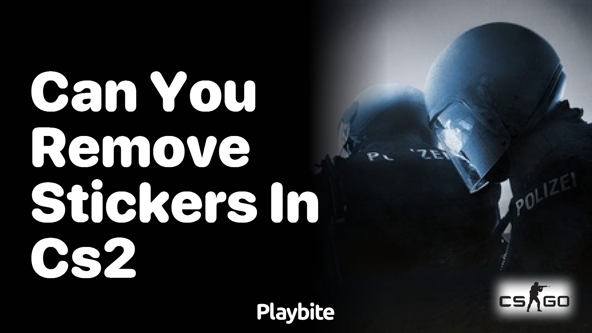 Can you remove stickers in CS2? - Playbite