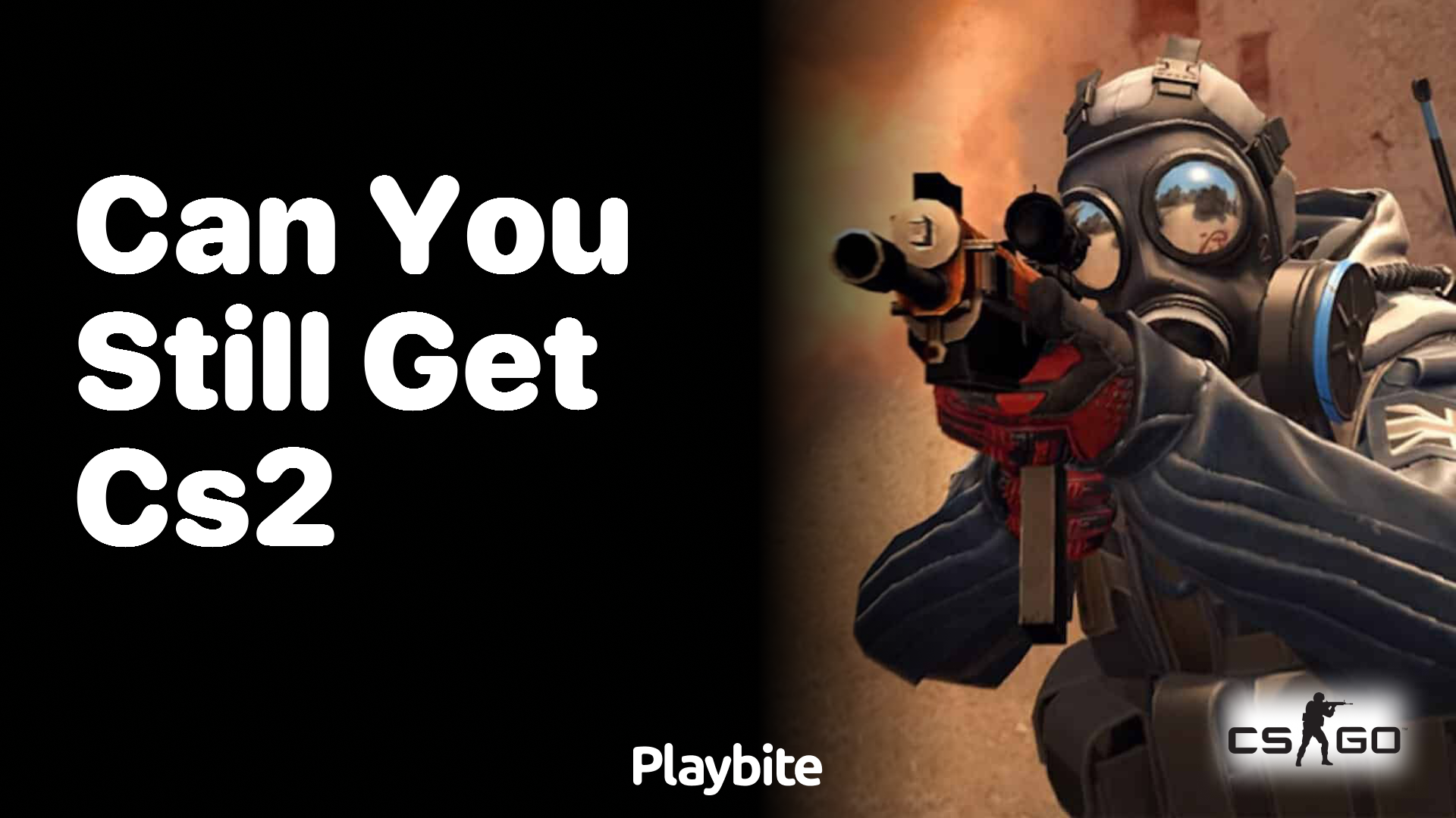 Can You Still Get CS2? - Playbite