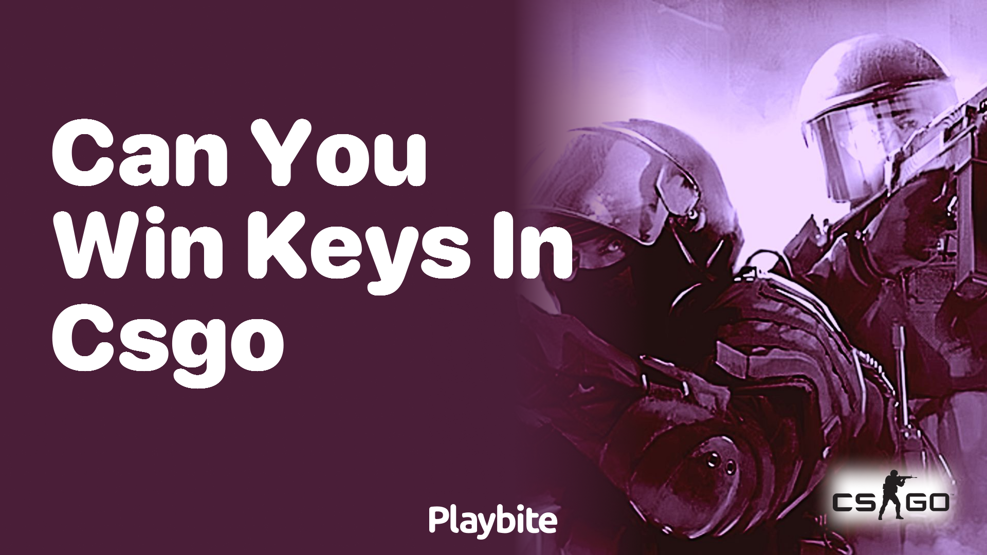 Can you win keys in CS:GO? - Playbite