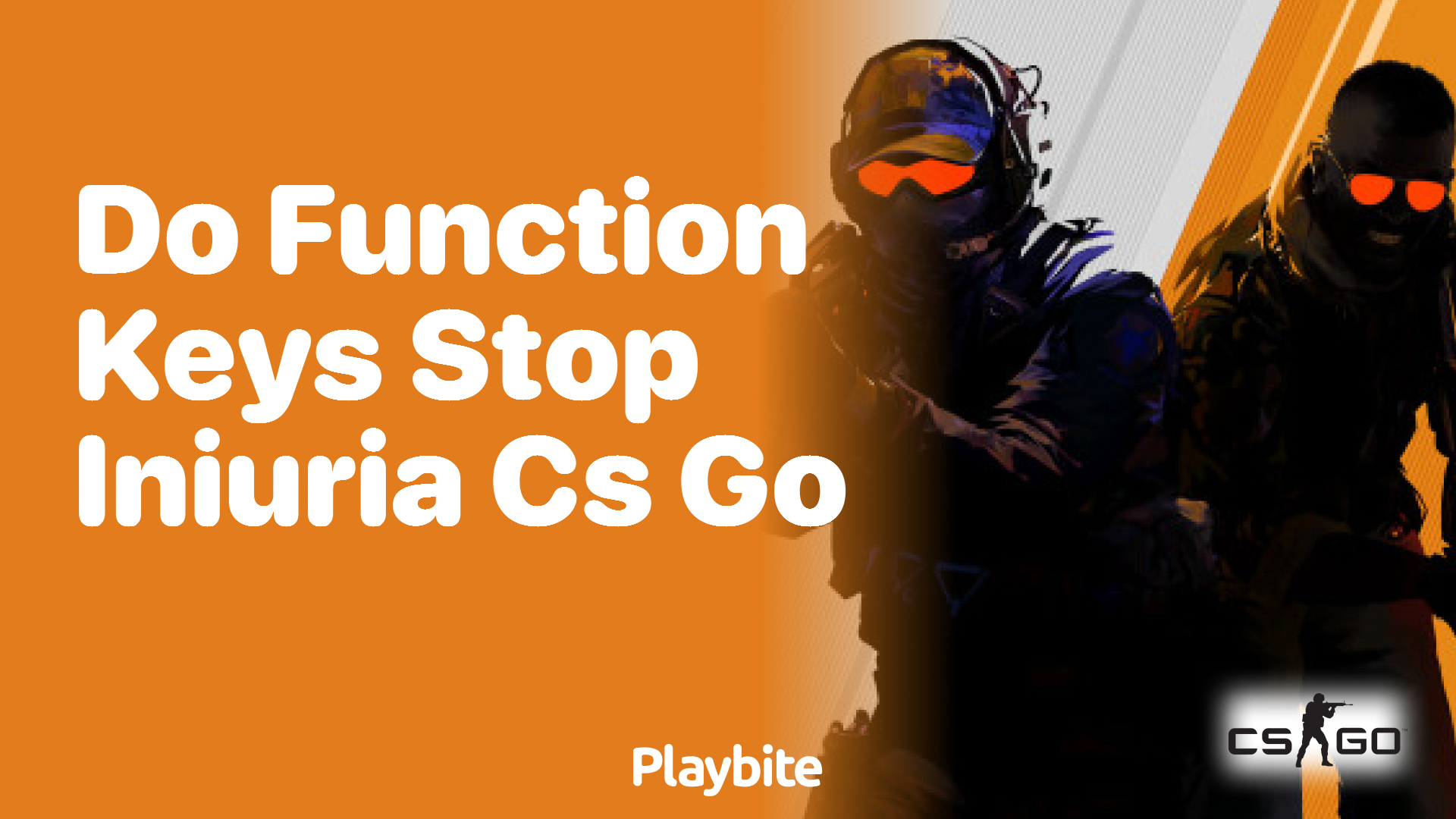 Do function keys stop Iniuria in CS:GO? - Playbite