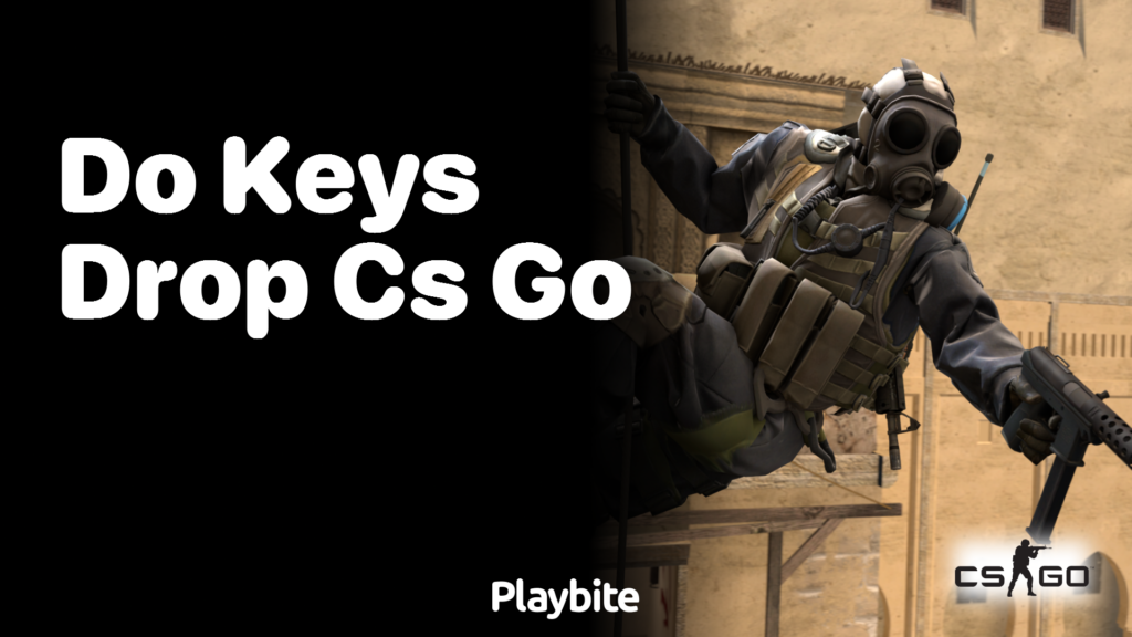 Do keys drop in CS:GO? - Playbite