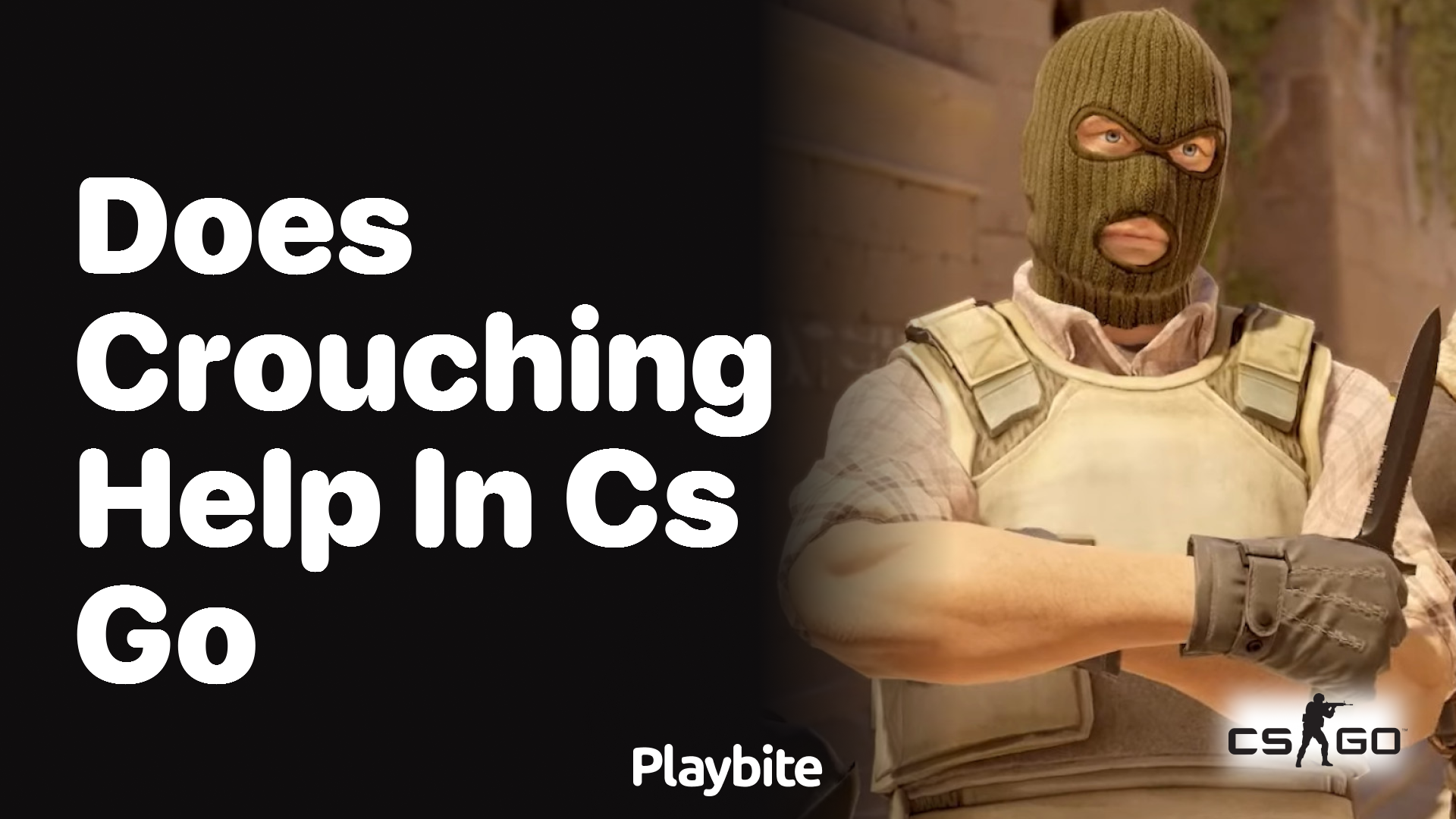 Does crouching help in CS:GO? - Playbite