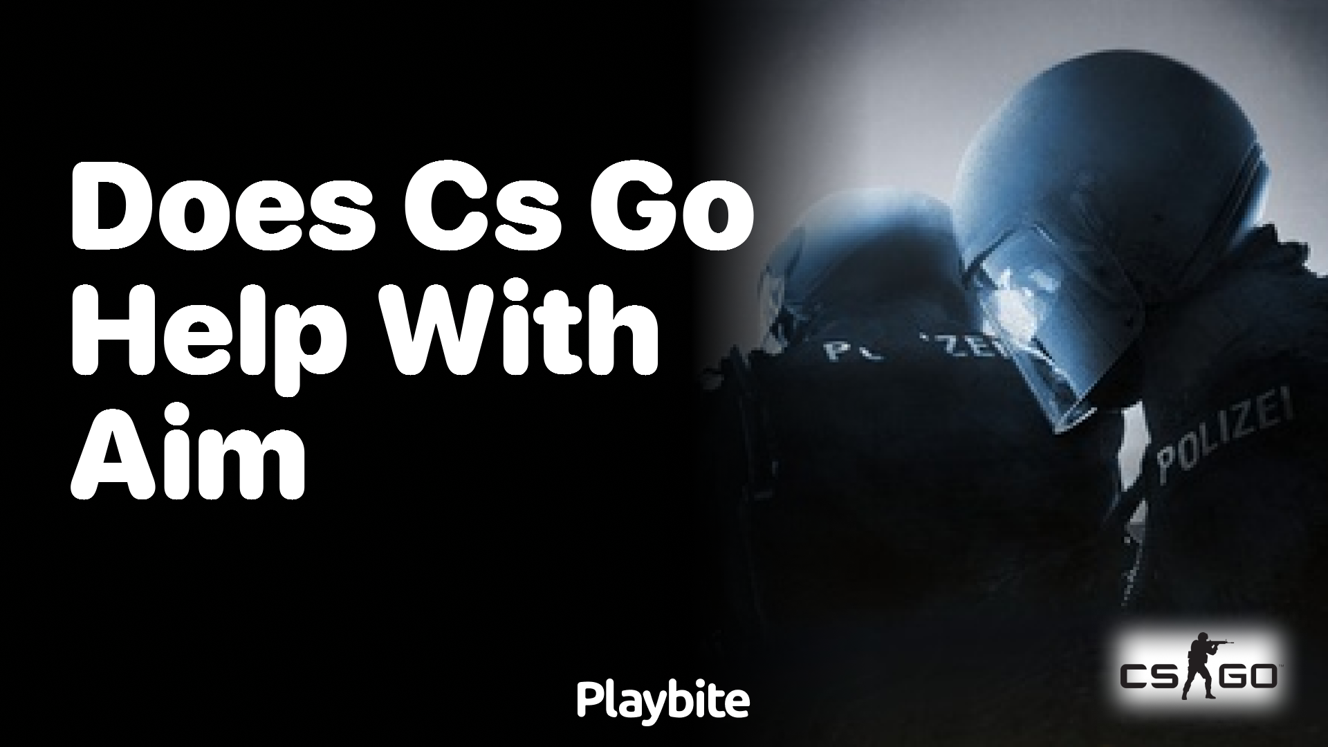 Does CS:GO help improve your aiming skills? - Playbite