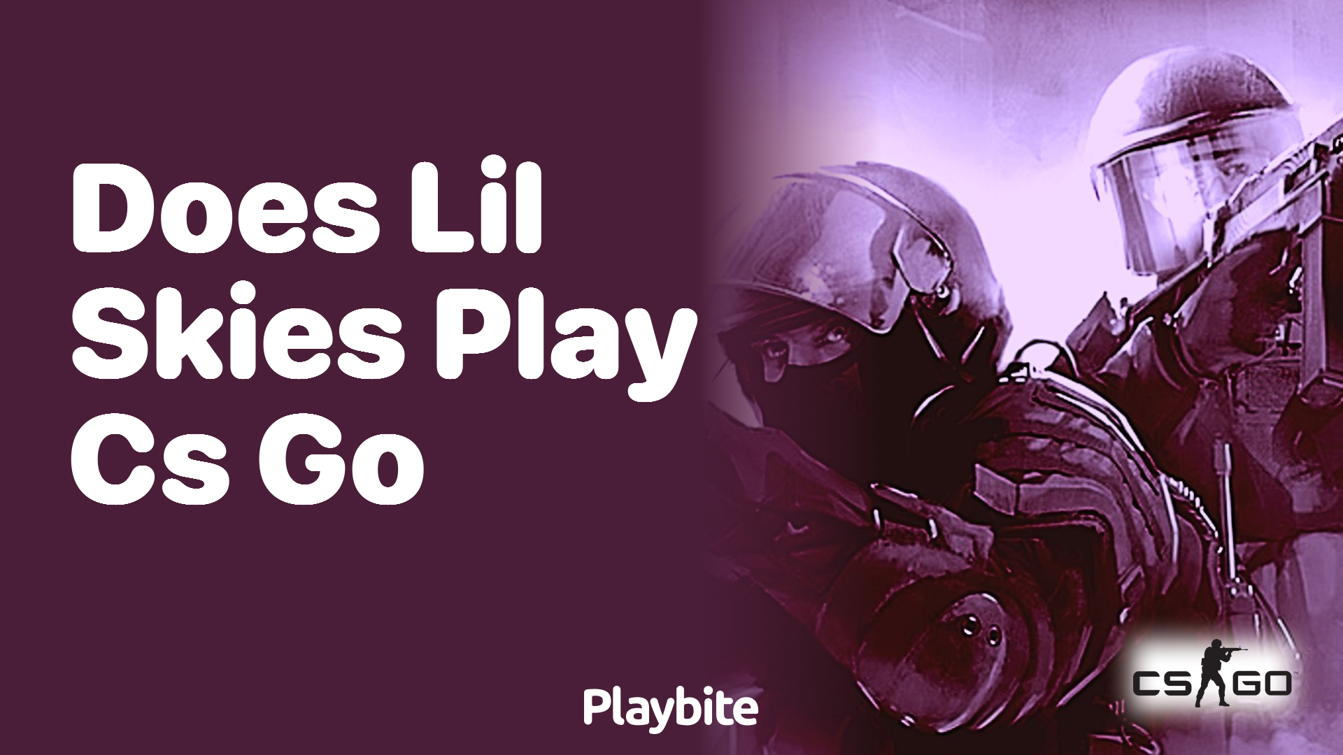 Does Lil Skies play CS:GO? - Playbite