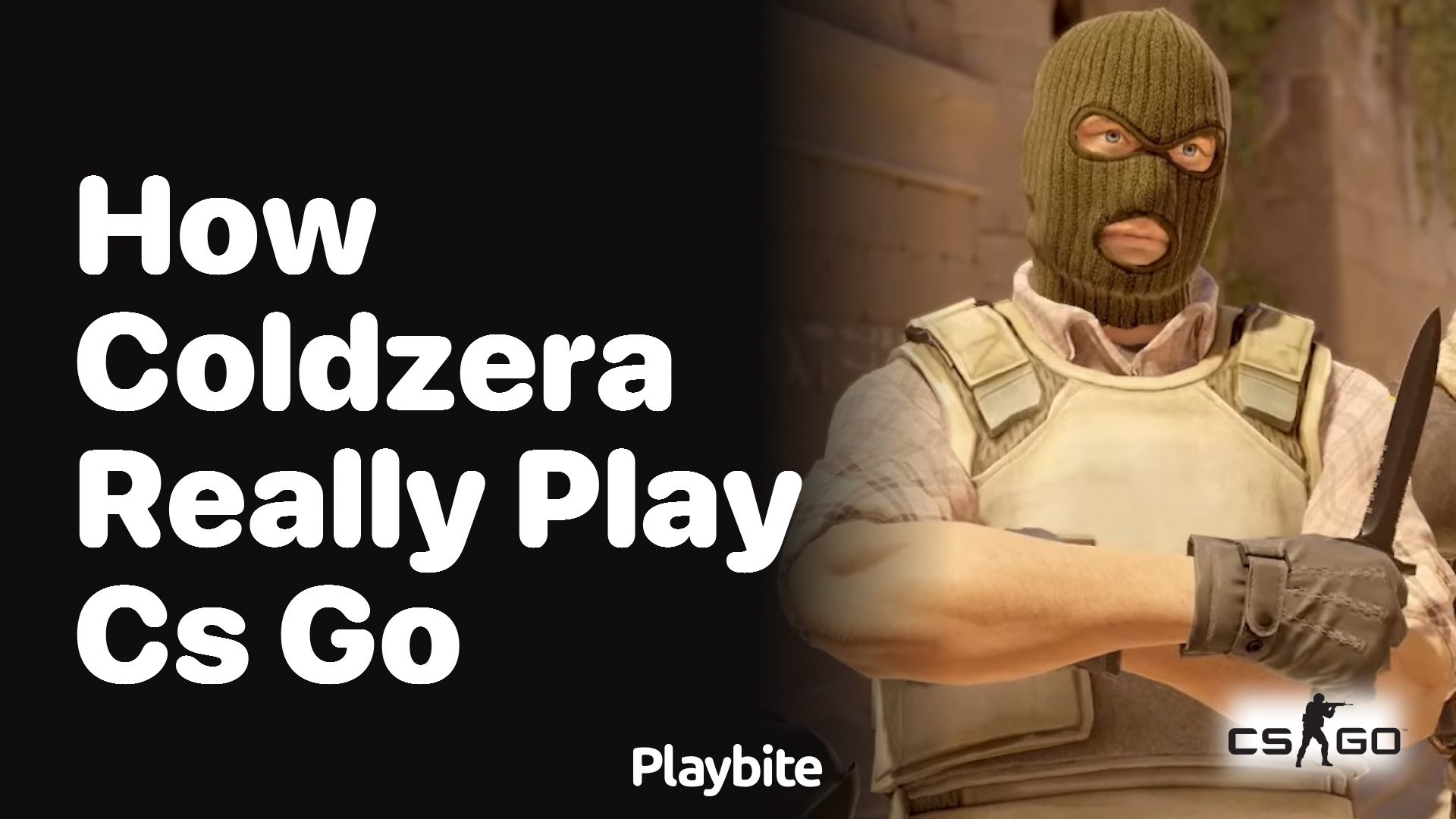 How does coldzera really play CS:GO? - Playbite