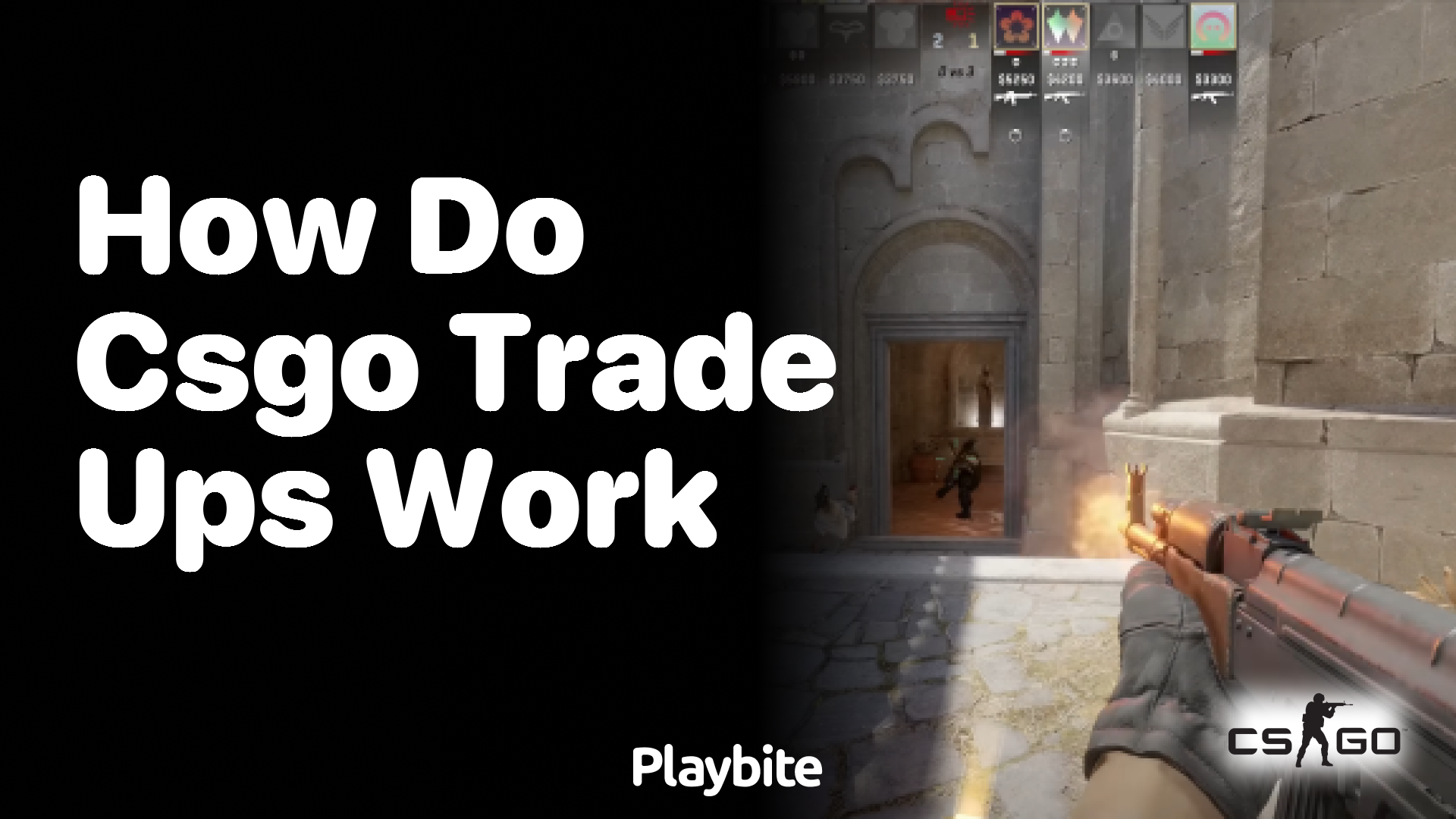 How do CS:GO trade ups work? - Playbite