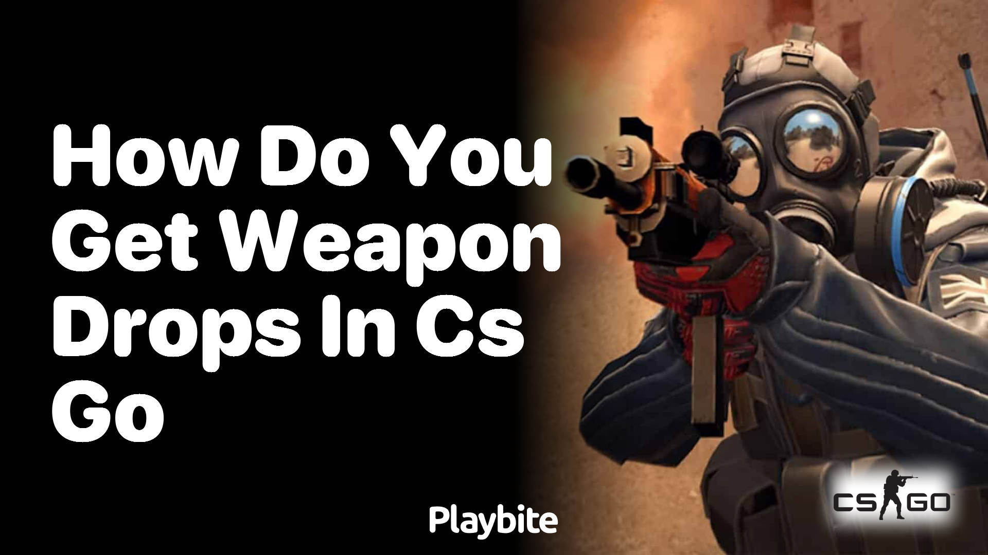 How do you get weapon drops in CS:GO? - Playbite