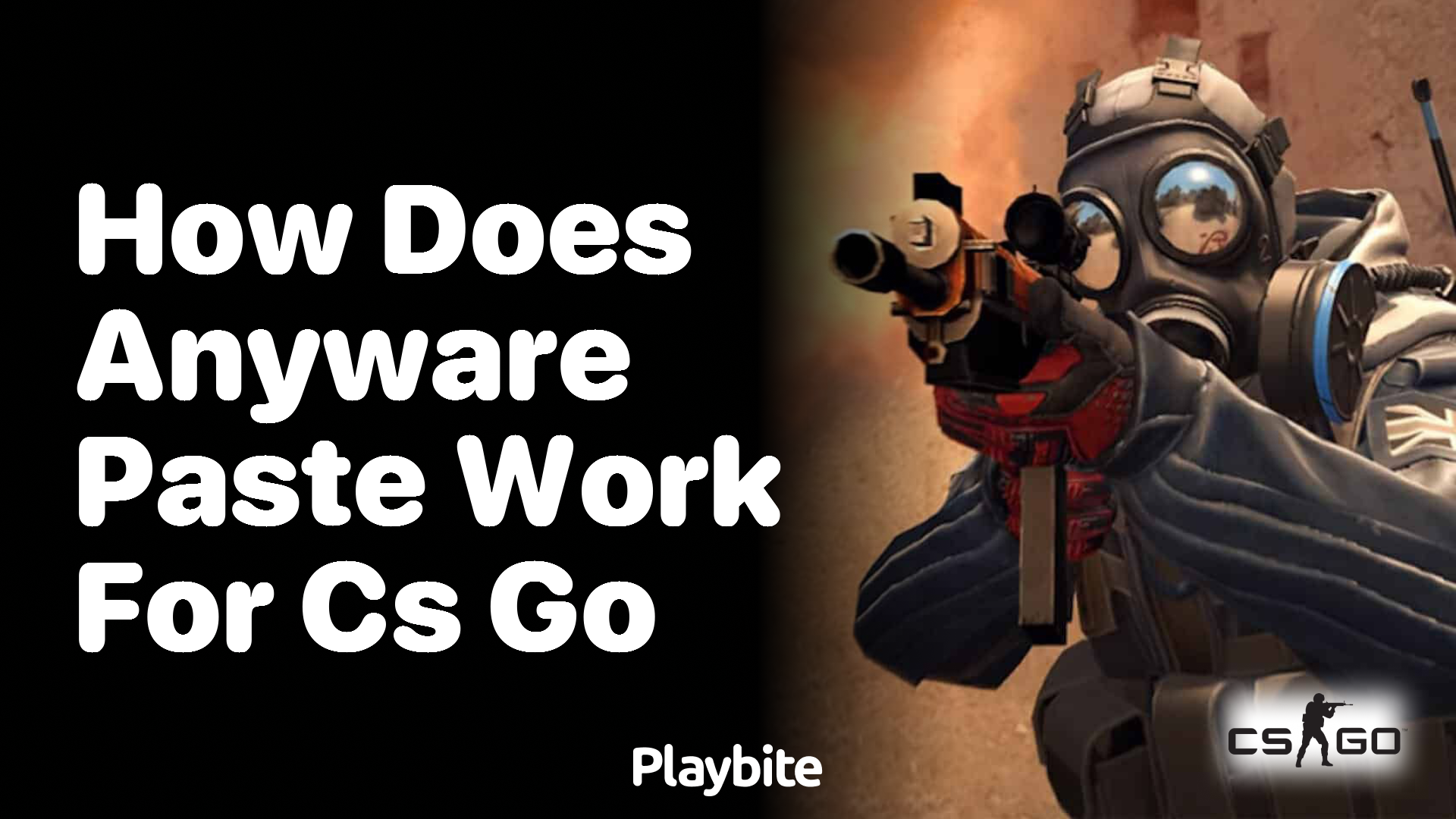 How does Anyware Paste work for CS:GO? - Playbite