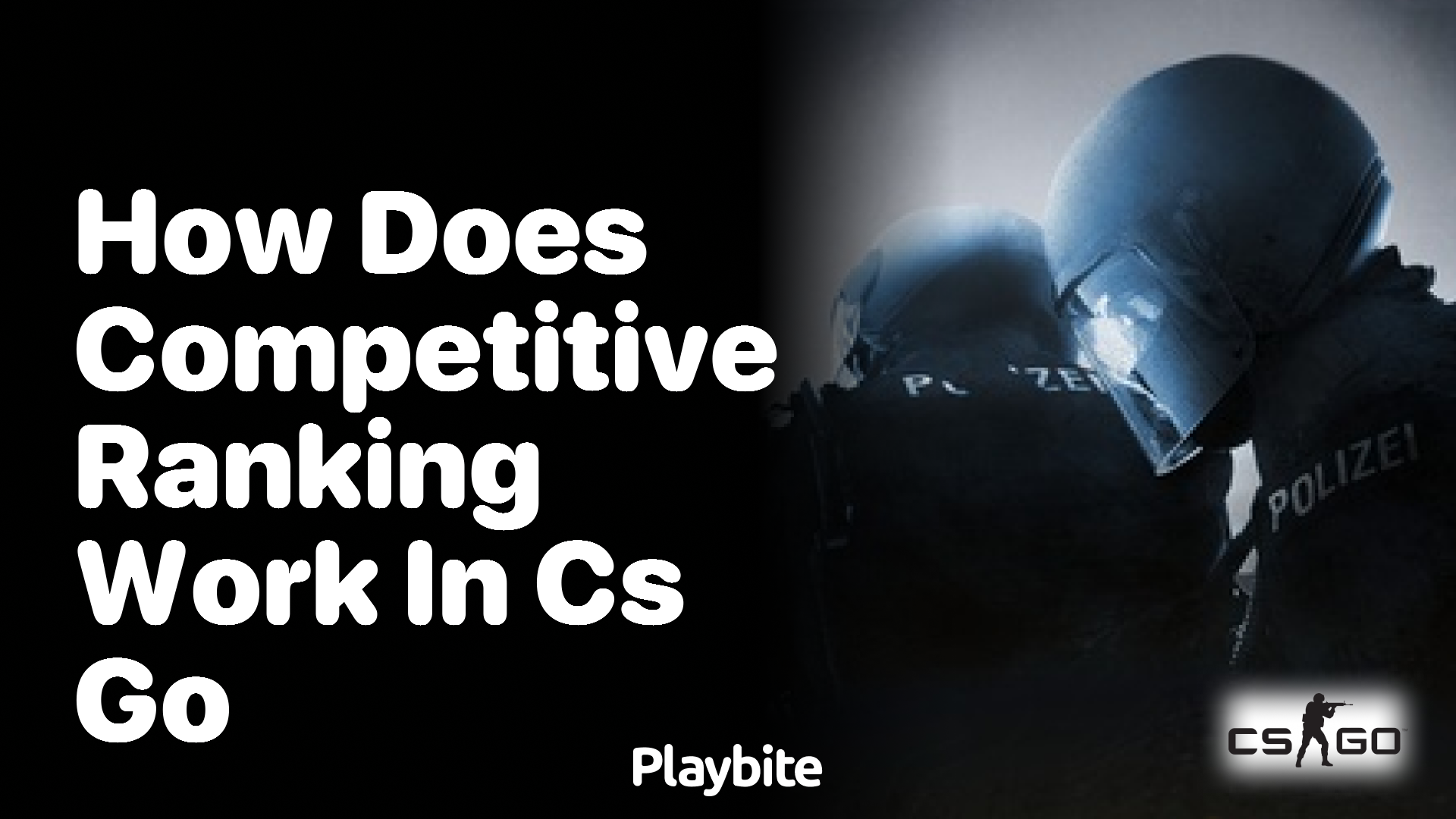 How does competitive ranking work in CS:GO? - Playbite